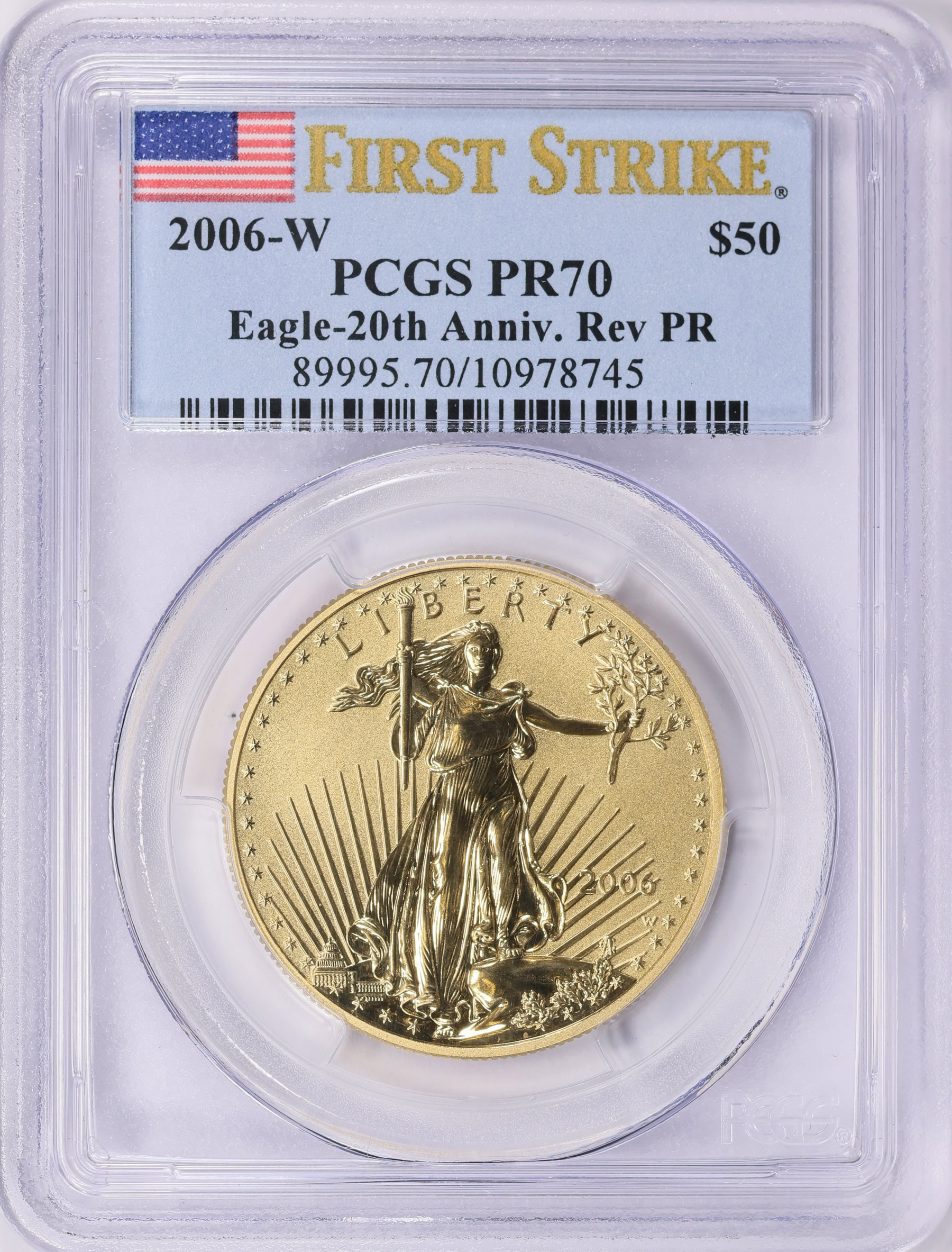 2006-W $50 One-Ounce Gold American Eagle 20th Anniversary Reverse Proof First Strike PCGS Proof ...