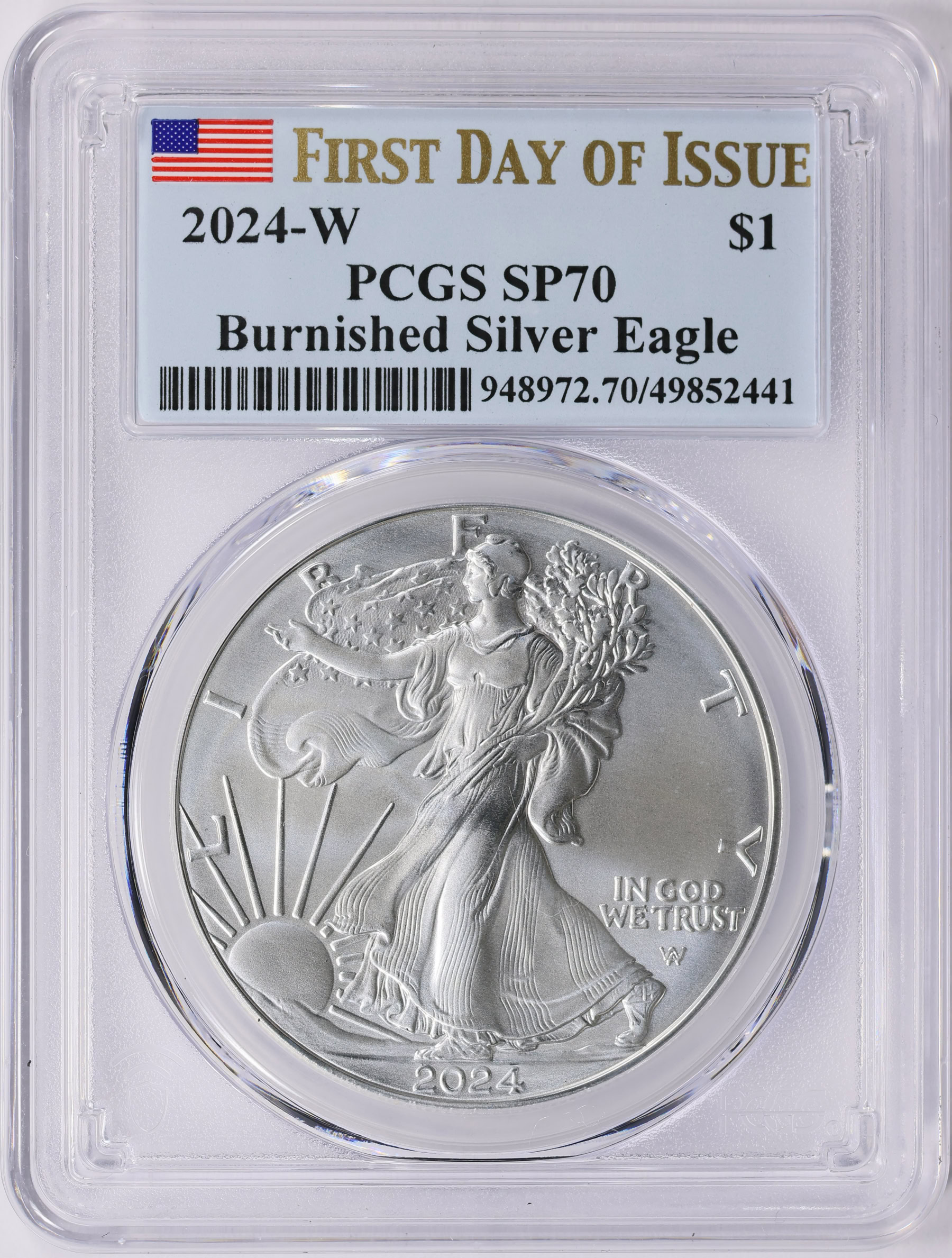 2024-W $1 Silver Eagle Burnished First Day of Issue PCGS SP-70 | PCGS Cert #49852441 ...