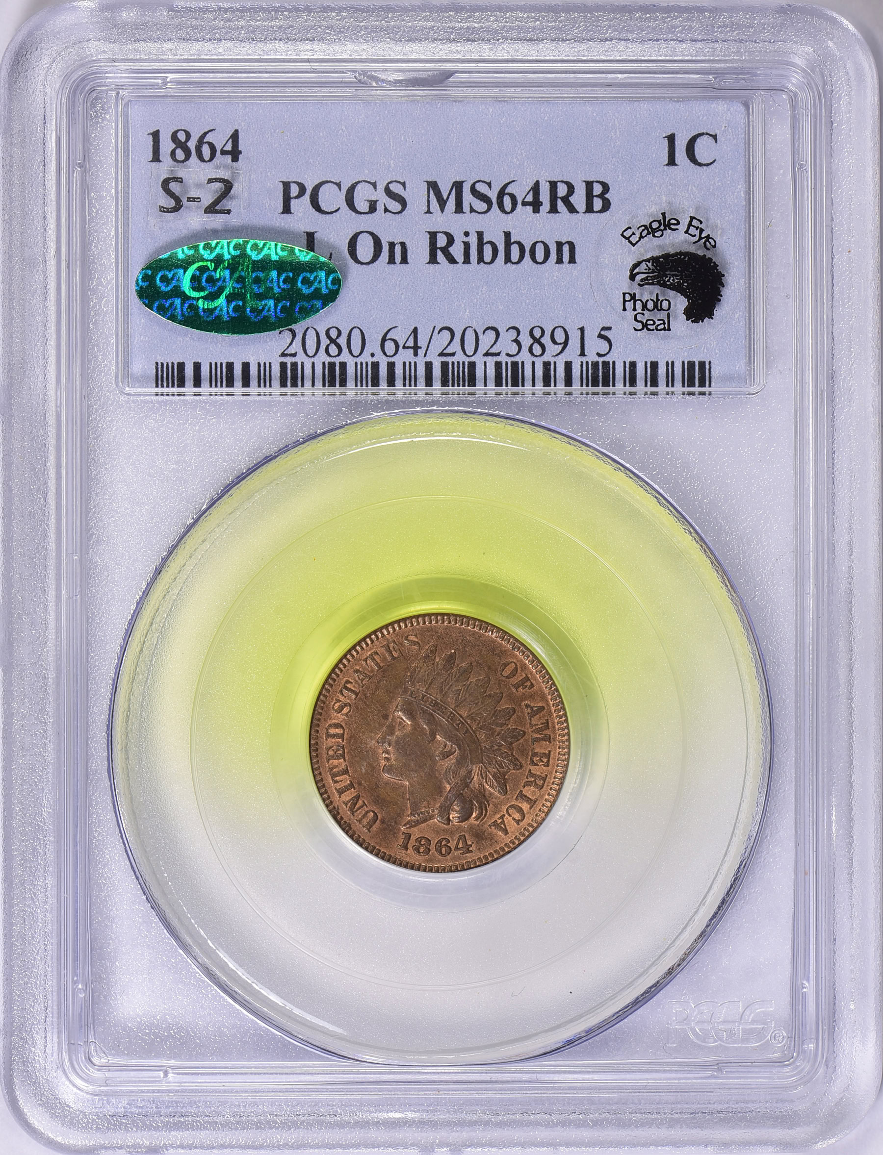1864 Indian Cent L on Ribbon S-2 PCGS MS-64 RB (CAC Green) (Eagle Eye Seal) (Item 1723291 ...