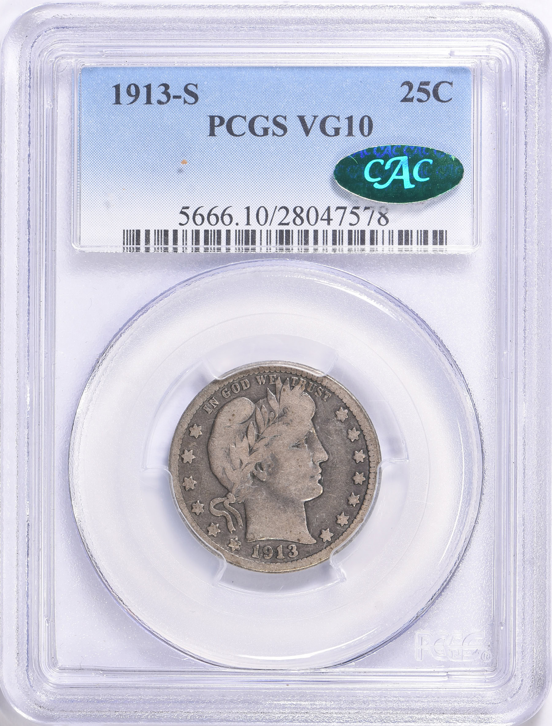 1913-S Barber Quarter PCGS VG-10 (CAC Green) (Item 1724323 ...