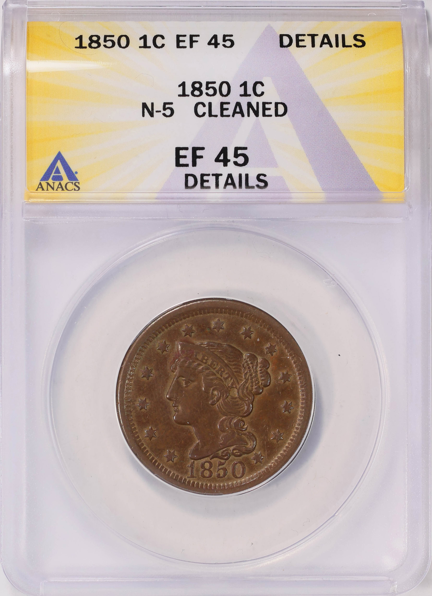 1850 Braided Hair Cent Newcomb 5 ANACS XF-45 Details (Item 1725484) | GreatCollections Coin Auctions