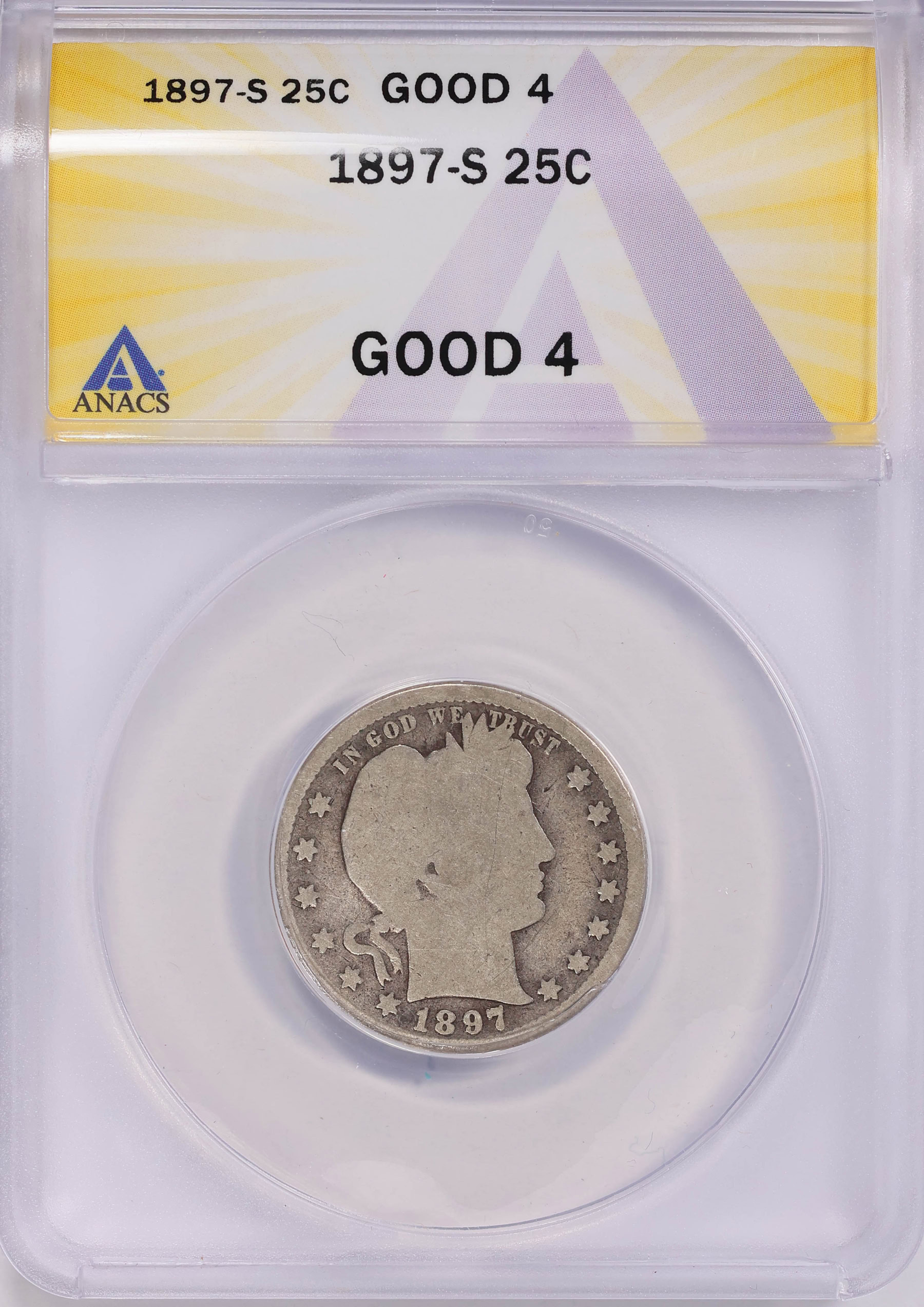 1897-S Barber Quarter ANACS G-04 (Item 1725676) | GreatCollections Coin Auctions