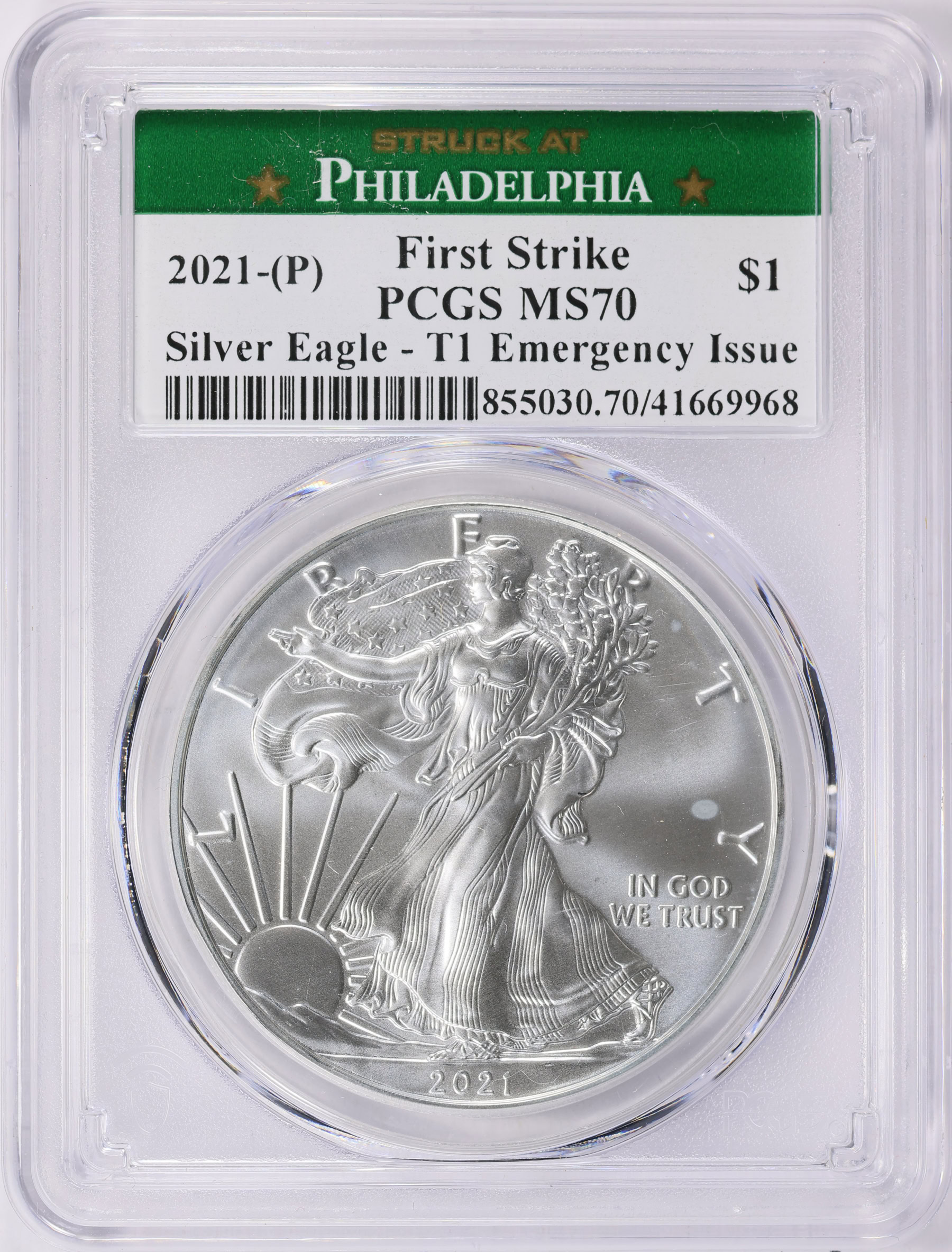 2021-(P) $1 Silver Eagle Struck at Philadelphia Type 1 Emergency Issue First Strike PCGS MS-70 ...