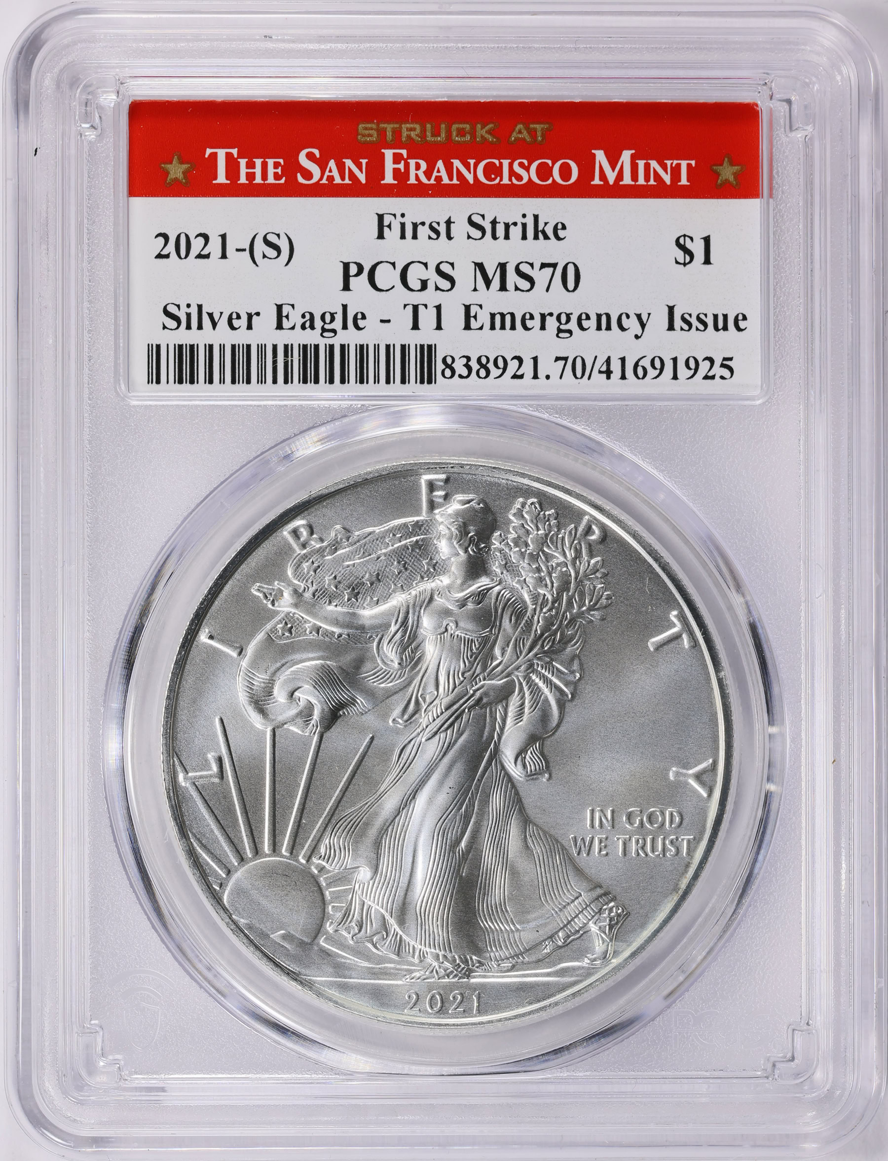 2021-(S) $1 Silver Eagle Type 1 Struck at San Francisco Emergency Issue First Strike PCGS MS-70 ...