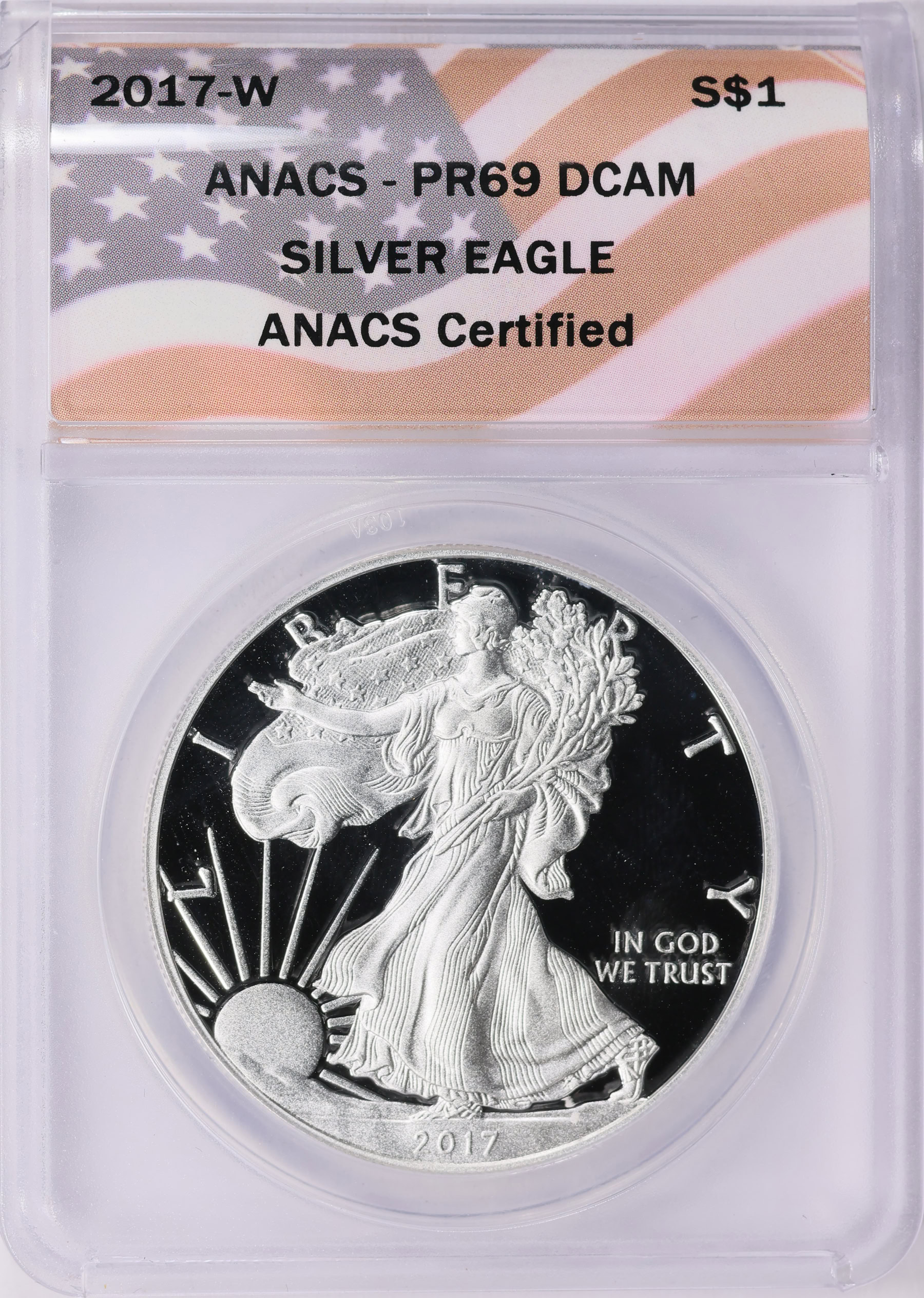 2017-W $1 Silver Eagle ANACS Proof-69 DCAM (Flag Label) (Item 1725967 ...