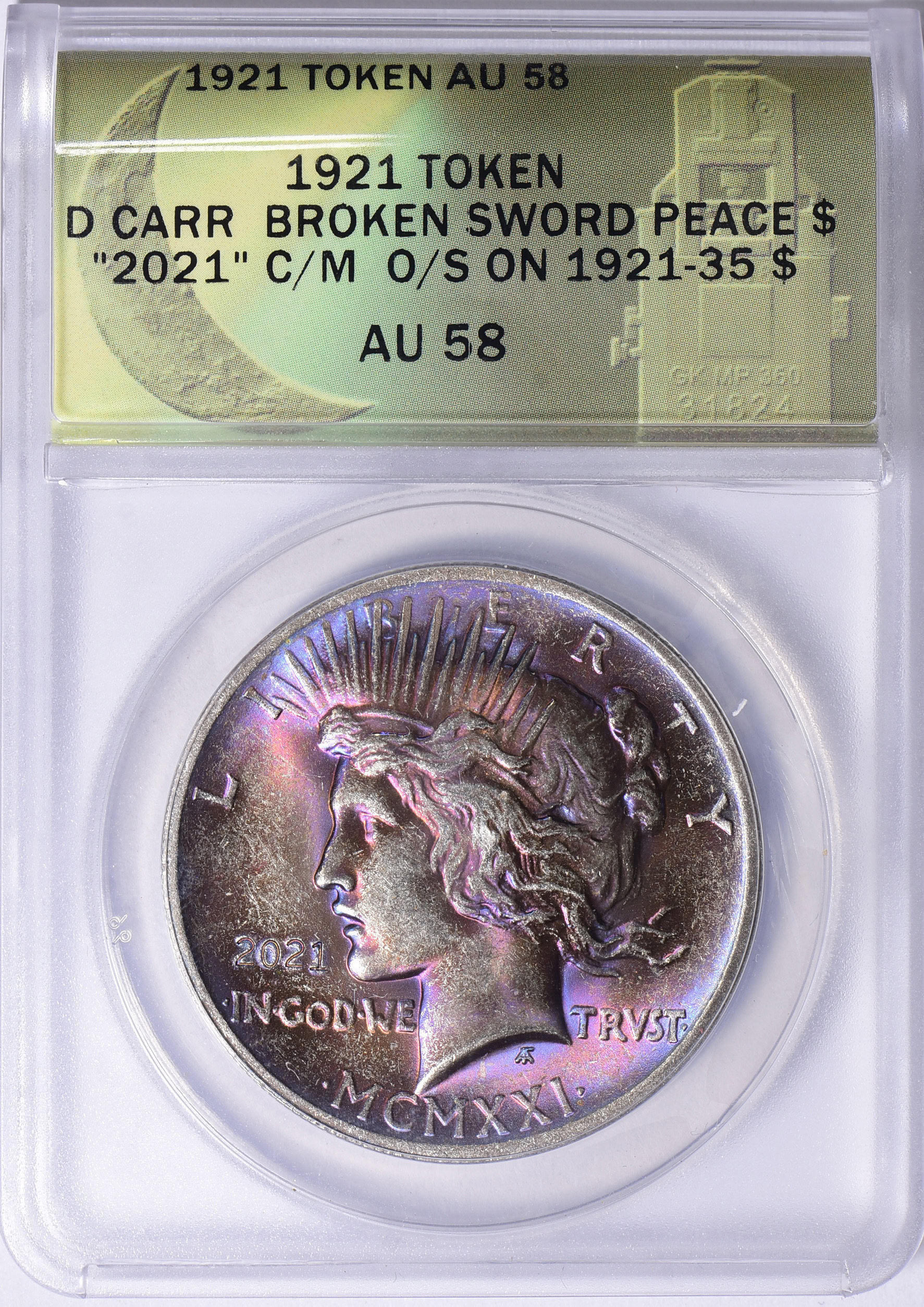1921 Broken Sword Peace Dollar Daniel Carr Token 2021 Countermark ...