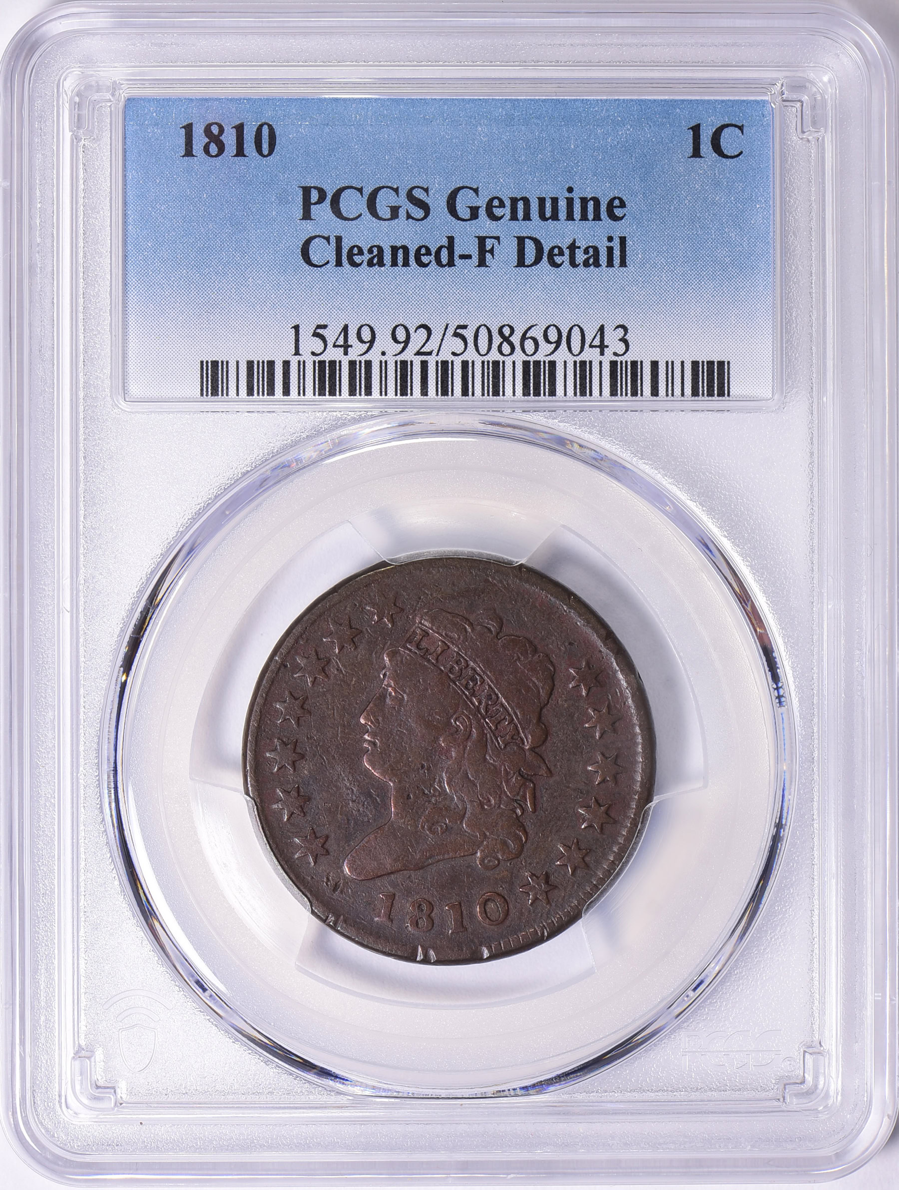 1810 Classic Cent PCGS Genuine Fine Details (Item 1726875 ...