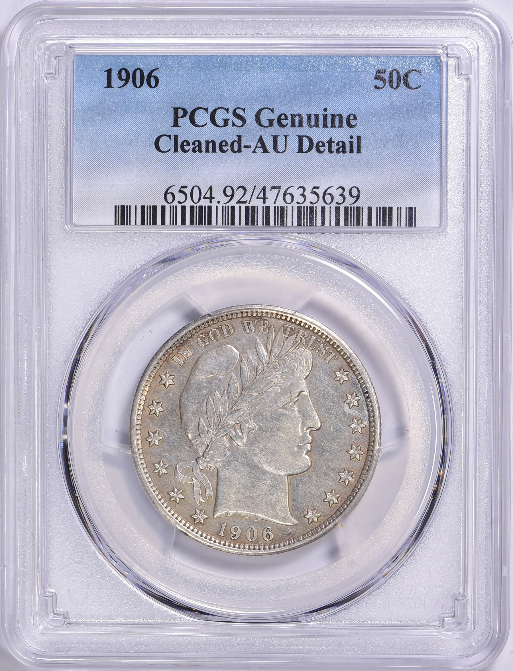 1906 Barber Half Dollar PCGS Genuine AU Details (Item 1730177) | GreatCollections Coin Auctions