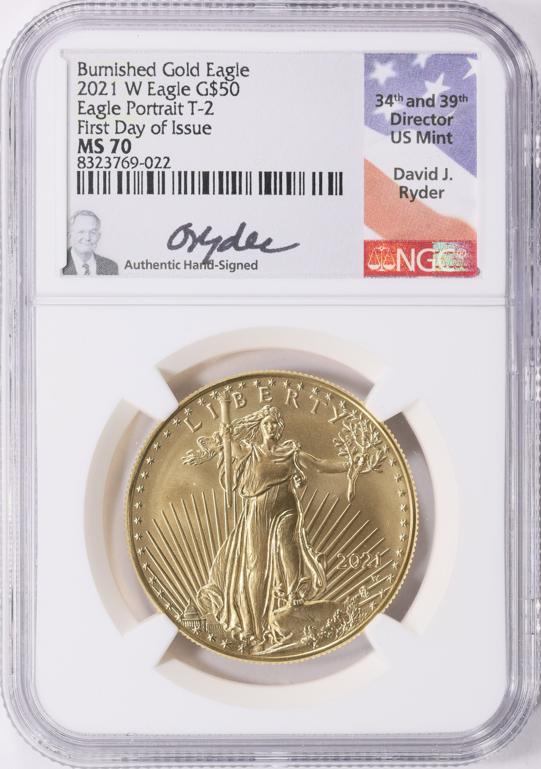 2021-W $50 One-Ounce Gold American Eagle Burnished Type 2 First Day of Issue NGC MS-70 (David J ...