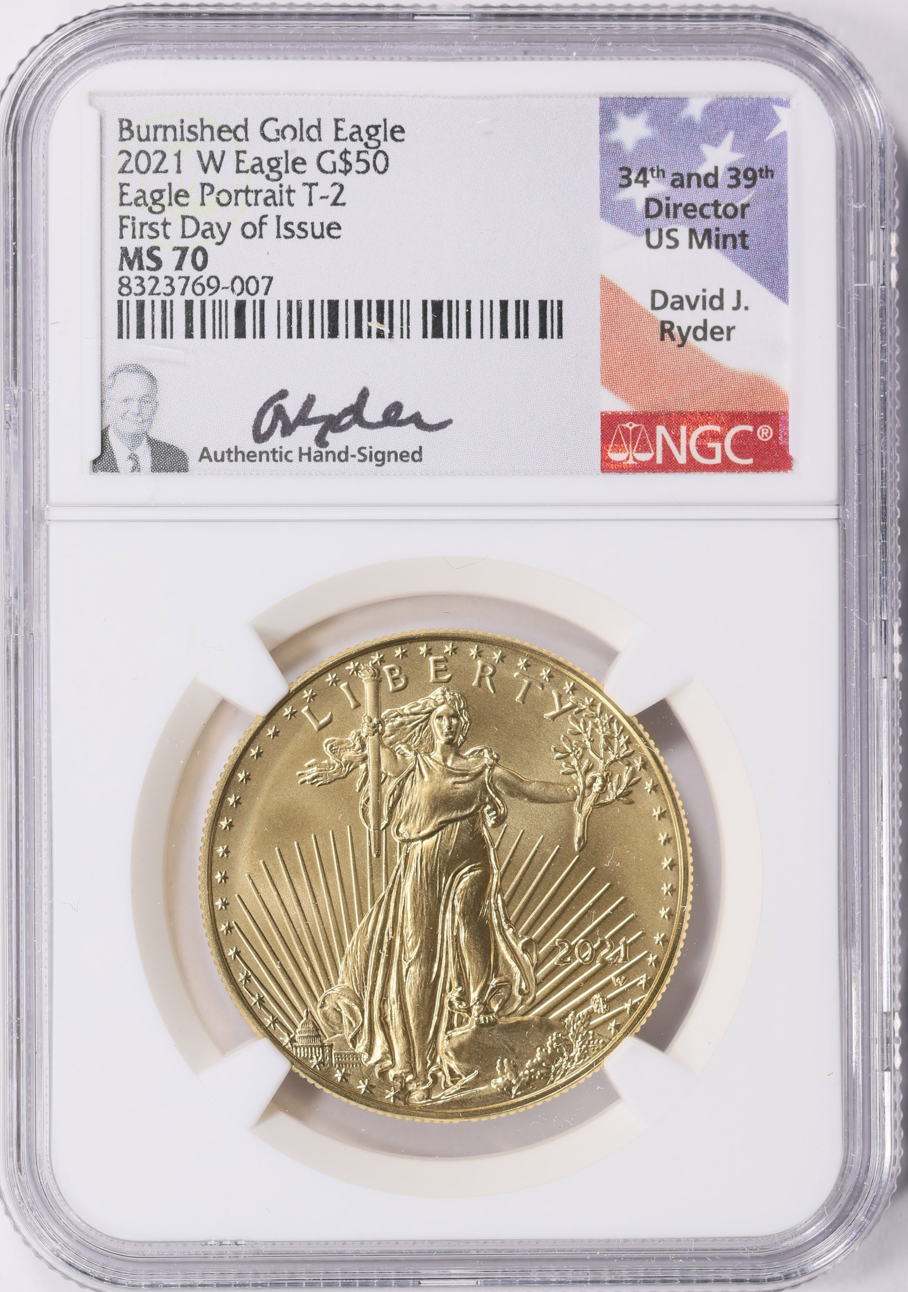 2021-W $50 One-Ounce Gold American Eagle Burnished Type 2 First Day of Issue NGC MS-70 (David J ...
