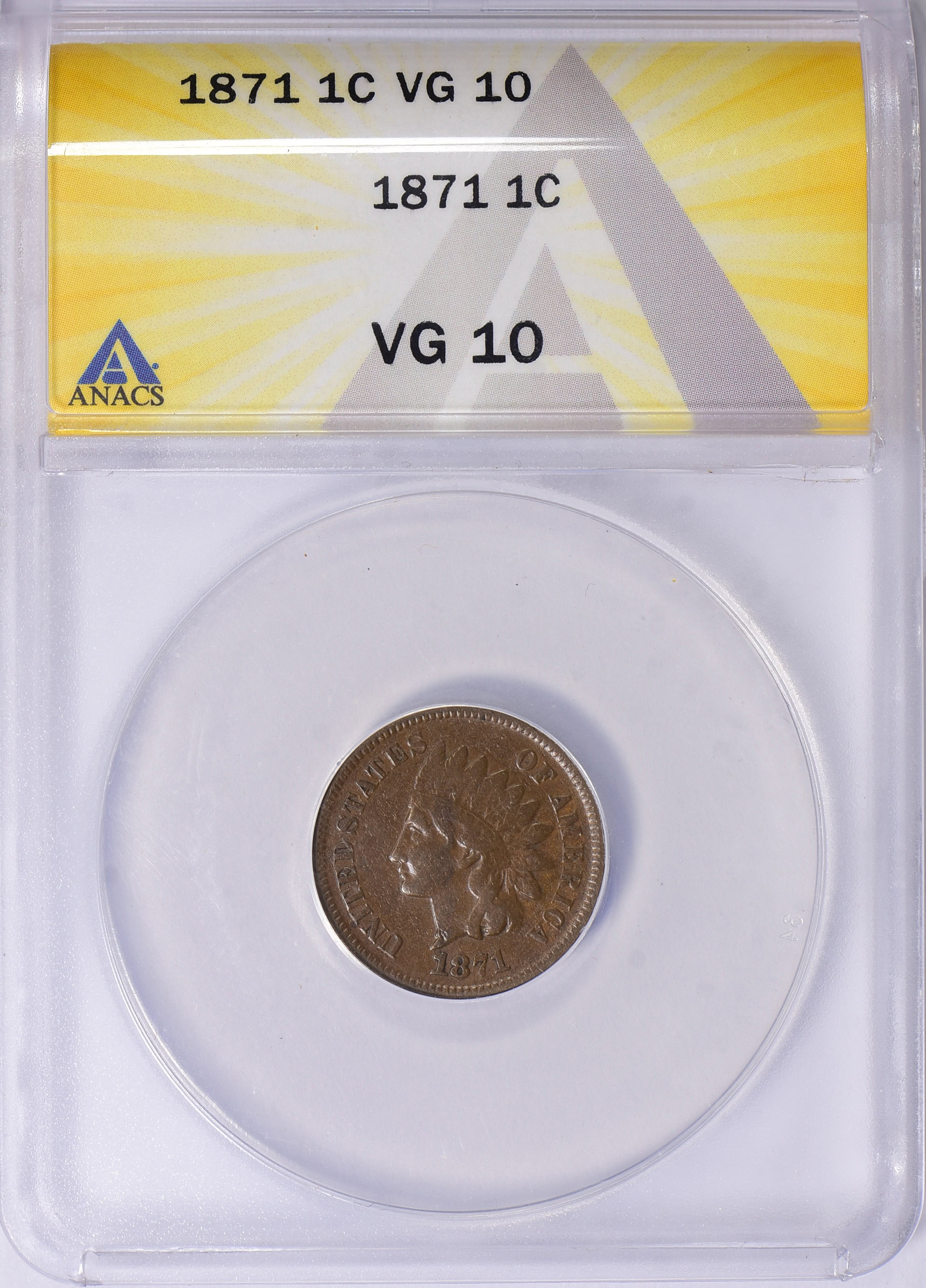 1871 Indian Cent ANACS VG-10 BN (Item 1730917) | GreatCollections Coin Auctions