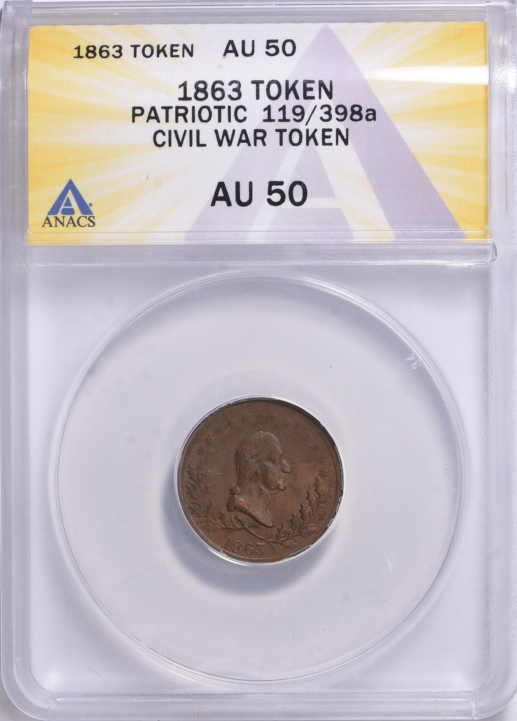 1863 The Washington Token Civil War Token F-119/398a ANACS AU-50 (Item ...