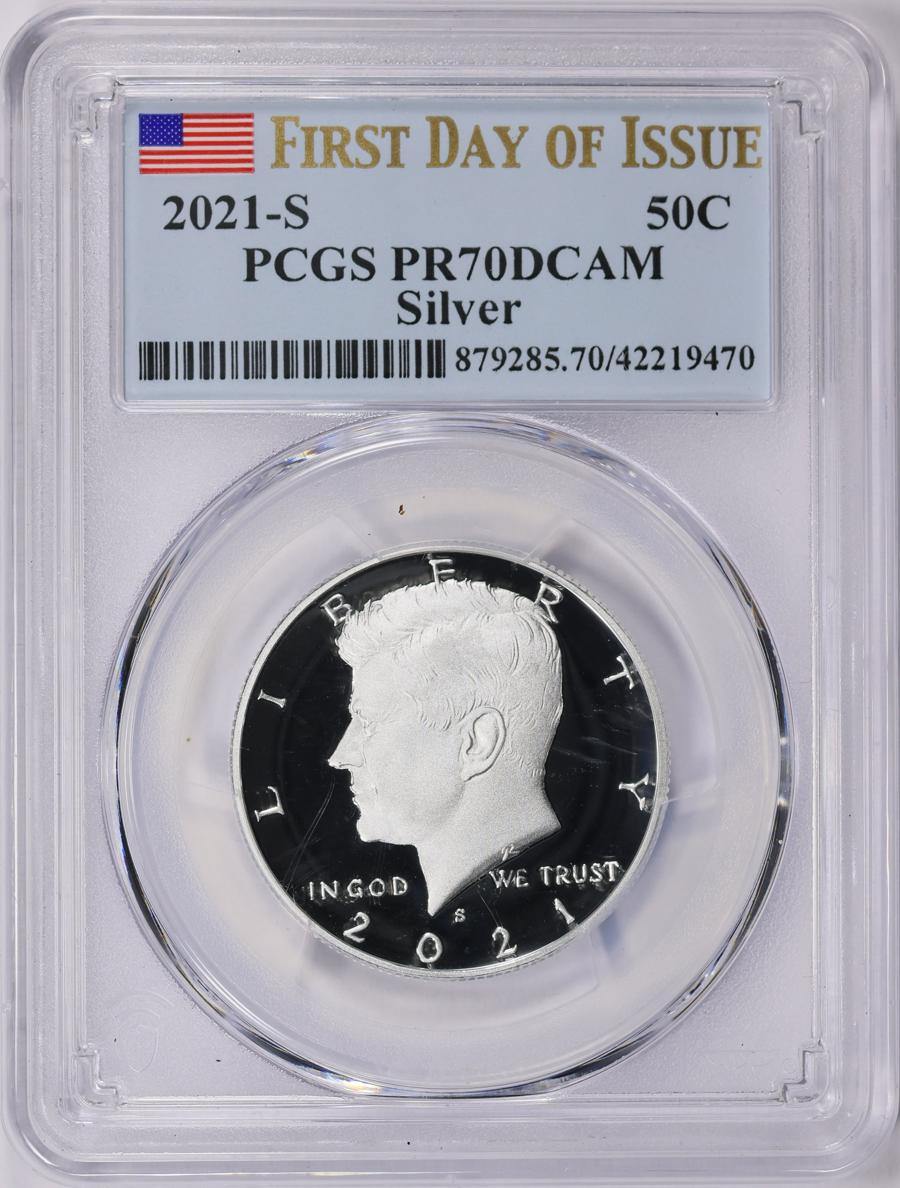 2021-S Kennedy Half Dollar Silver First Day of Issue PCGS Proof-70 DCAM (Item 1732151 ...