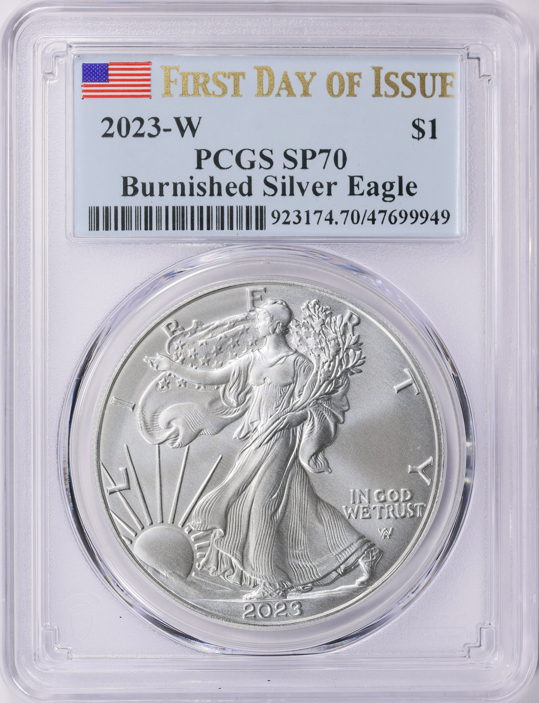 2023-W $1 Silver Eagle Burnished First Day of Issue PCGS SP-70 | PCGS Cert #47699949 ...