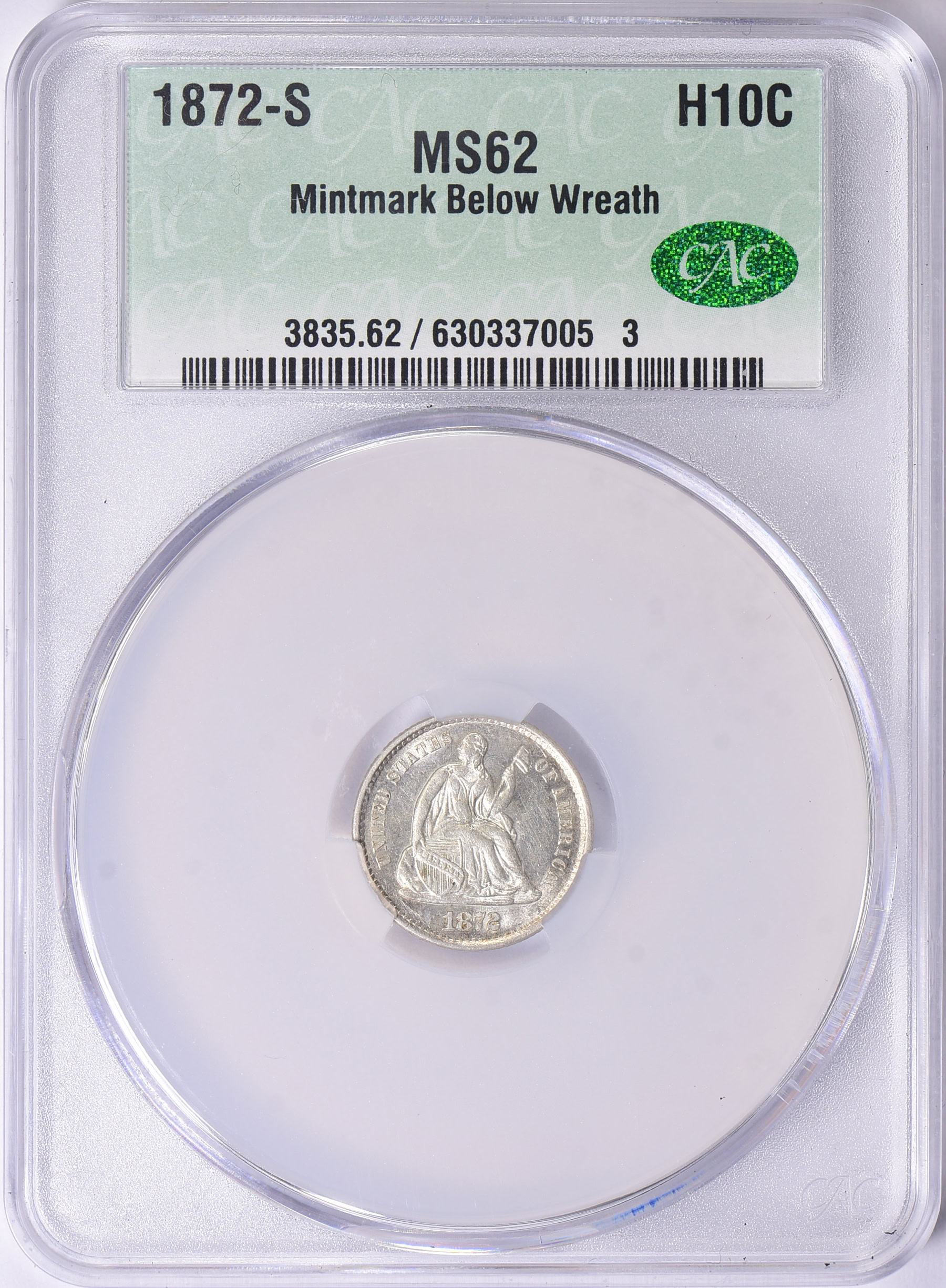 1872-S Seated Liberty Half Dime Mintmark Below Bow CACG MS-62 (Item 1733588) | GreatCollections ...