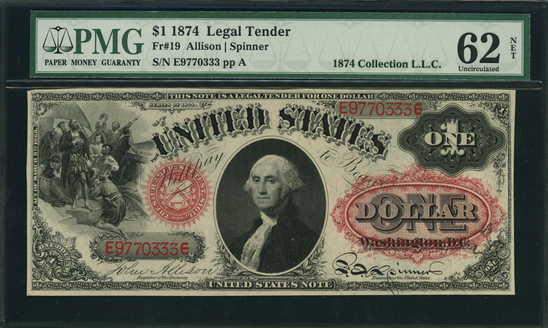 Fr. 19 1874 $1 Legal Tender Note Allison / Spinner PMG Uncirculated 62 ...