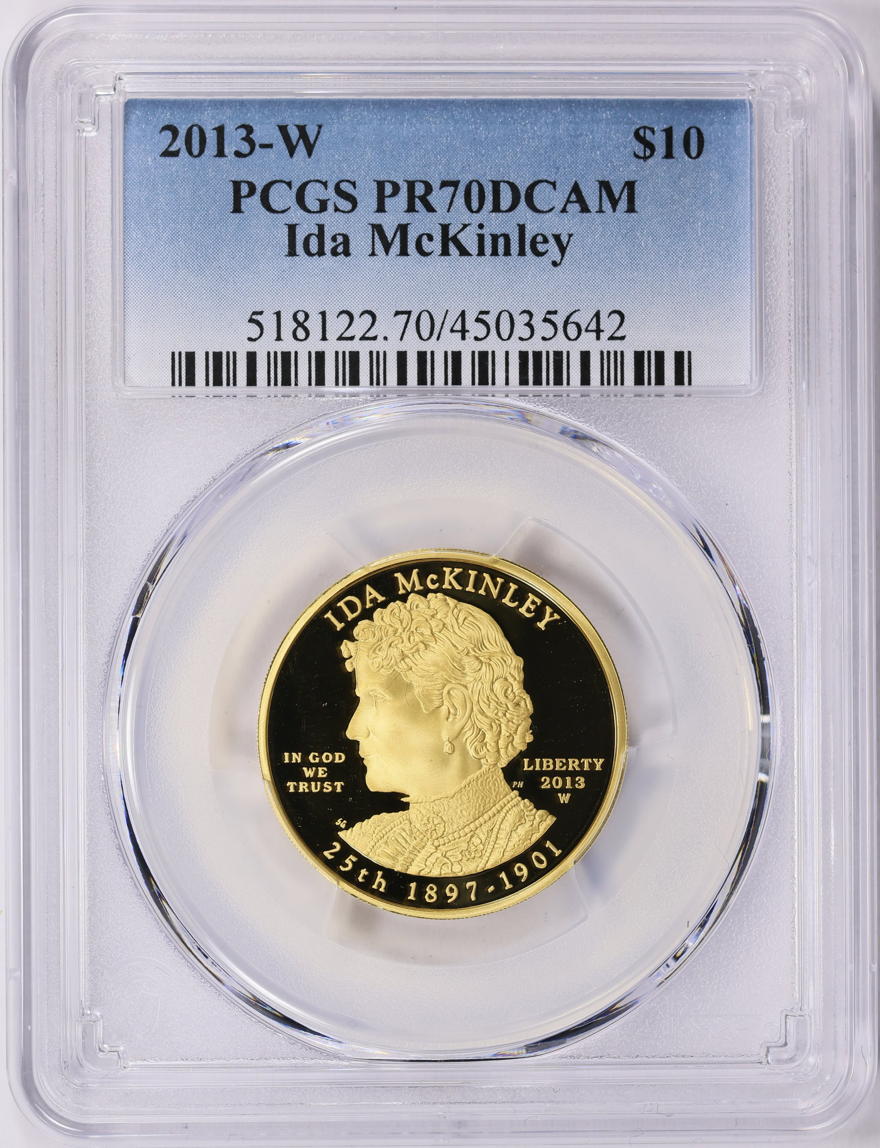 2013-W First Spouse $10 Gold Ida McKinley PCGS Proof-70 DCAM (Item ...
