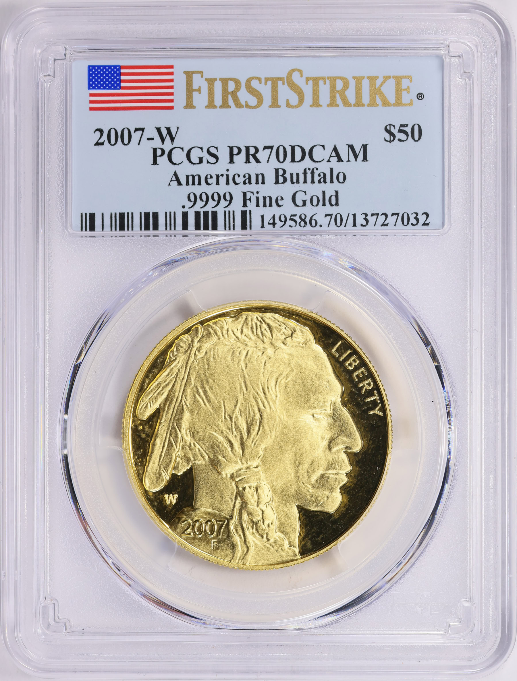 2007-W $50 One-Ounce Gold American Buffalo First Strike PCGS Proof-70 DCAM (Item 1734348 ...