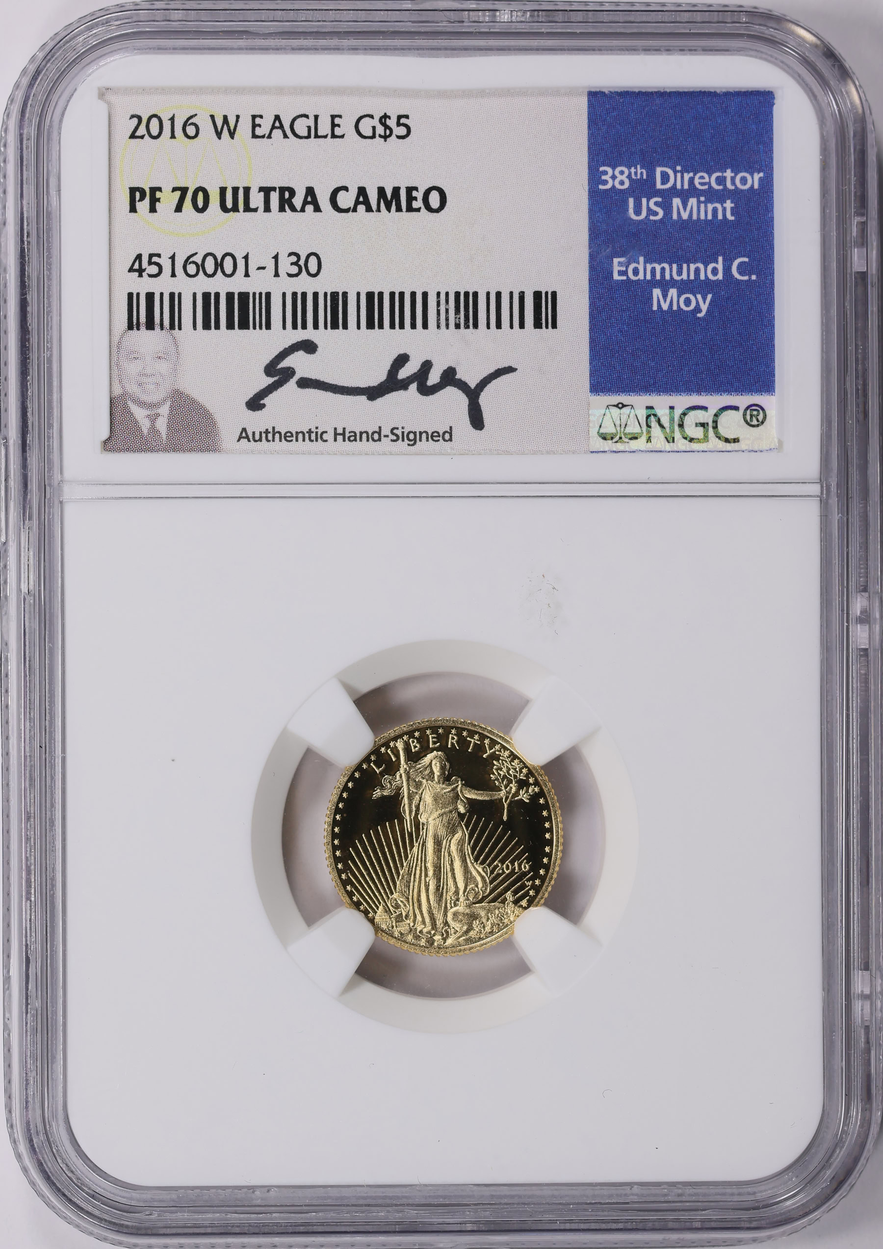 2016-W $5 Tenth-Ounce Gold American Eagle 30th Anniversary NGC Proof-70 UC (Moy Signed Label ...