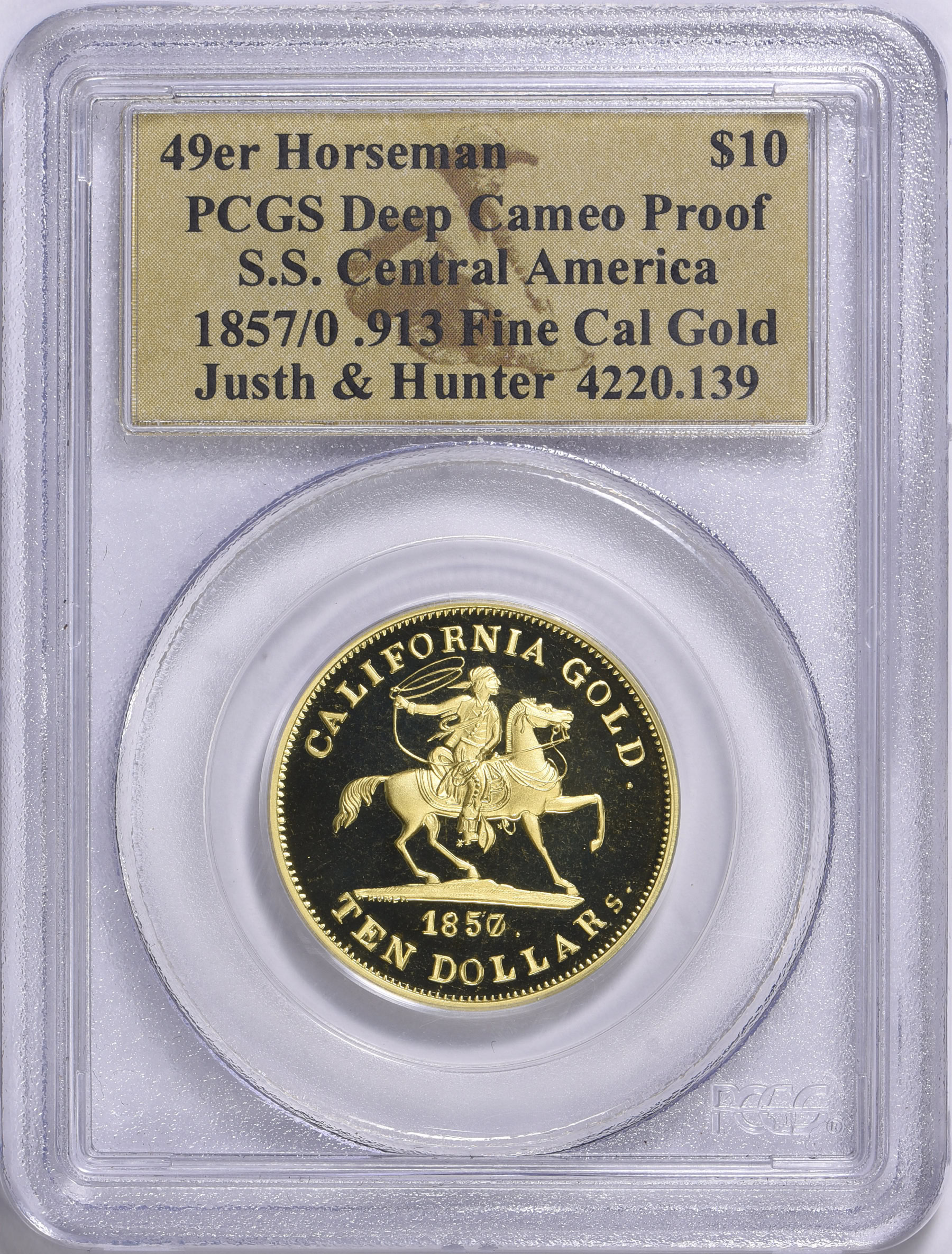 1857/0 $10 Gold 49er Horseman Shipwreck S.S. Central America PCGS Deep ...