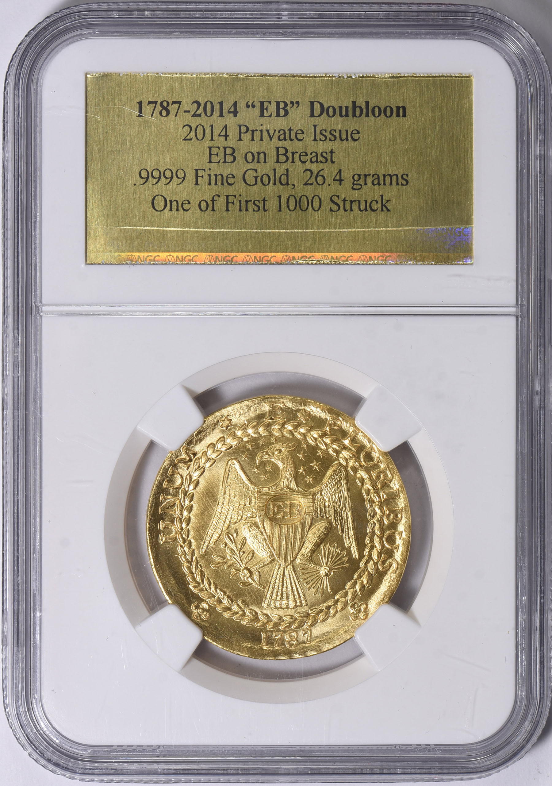 1787-2014 "EB" Gold Doubloon 2014 Private Issue Commemorating Ephraim ...