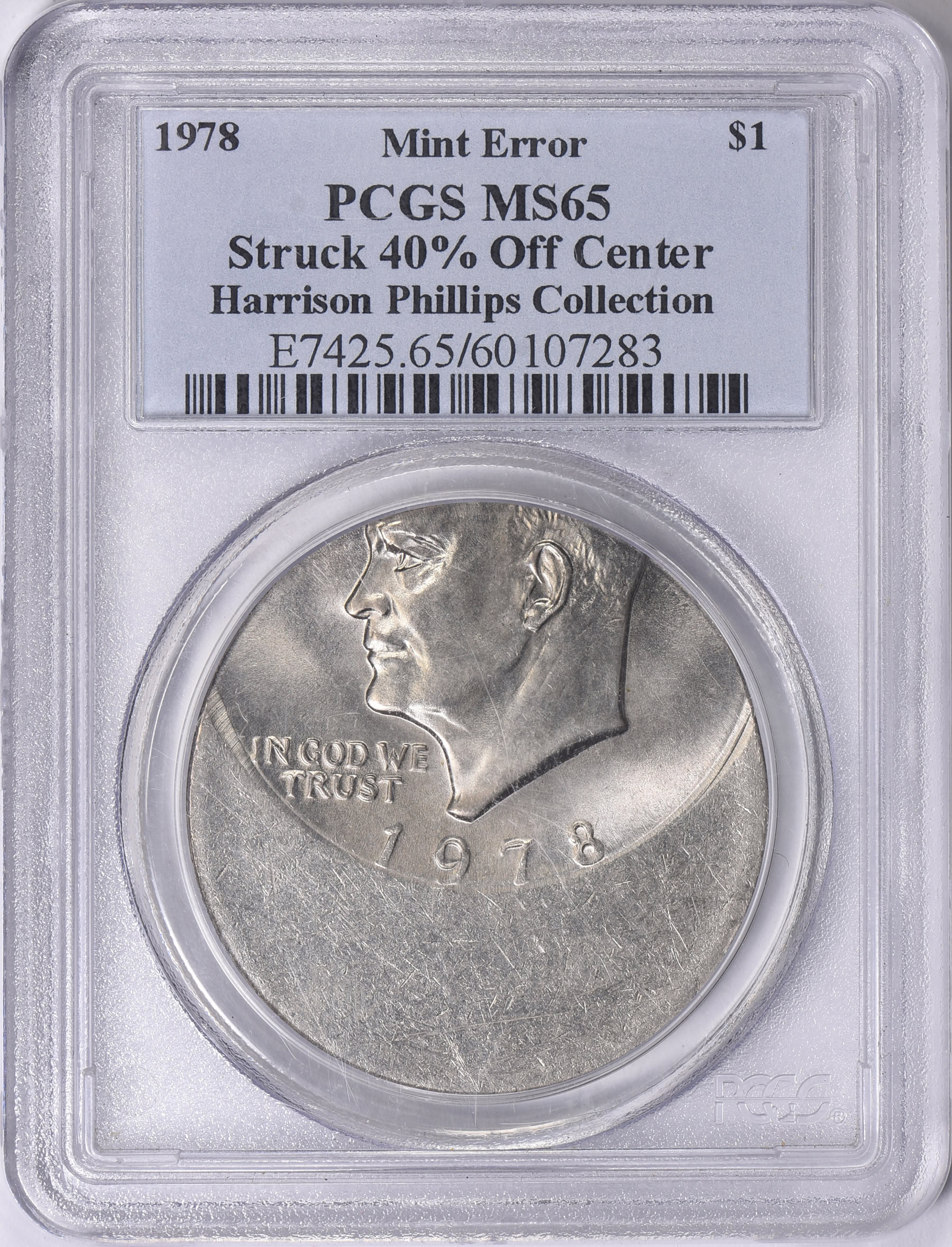 Mint Error 1978 $1 Eisenhower Dollar Struck 40% Off Center PCGS MS-65 ...