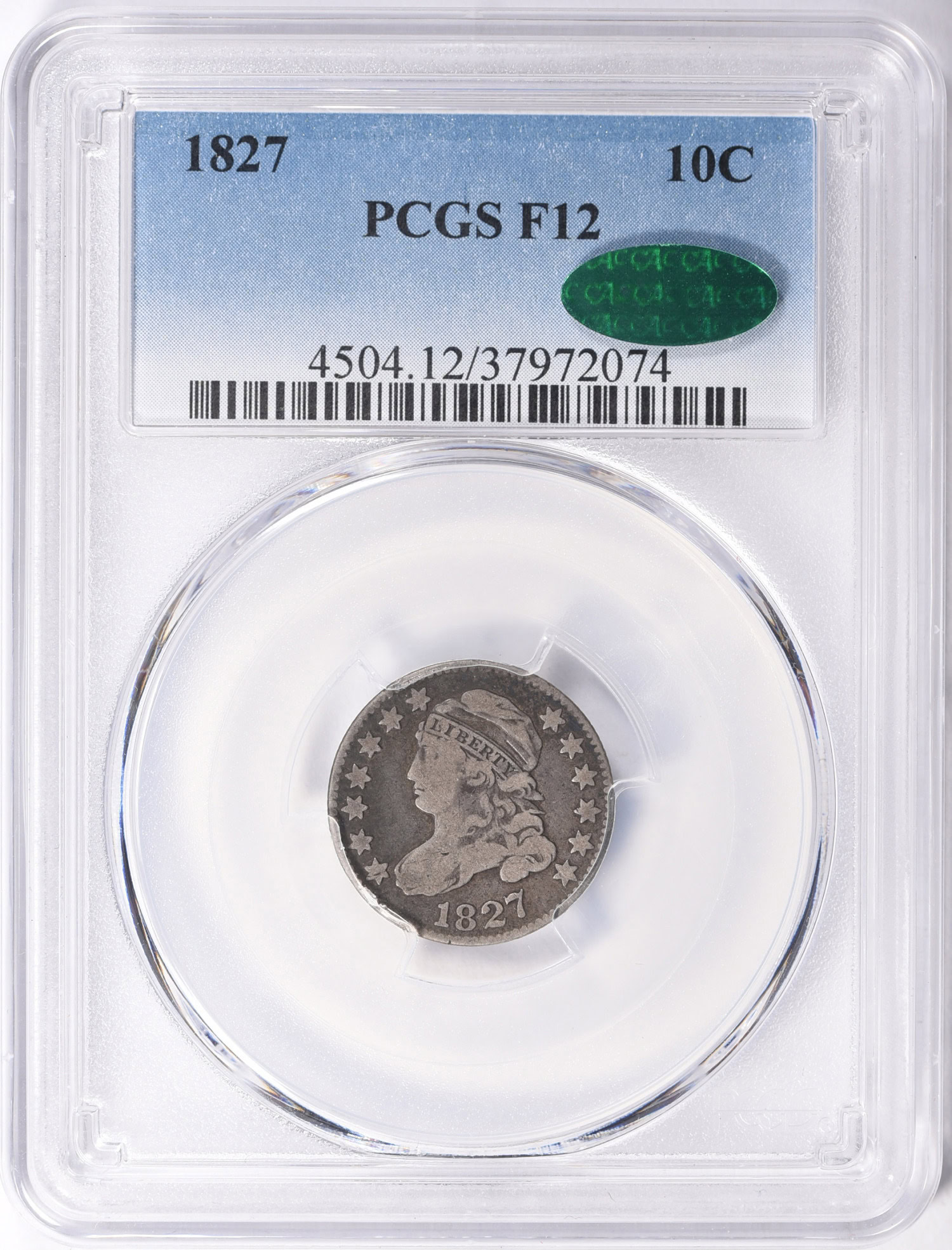 1827 Capped Bust Dime PCGS F-12 (CAC Green) (Item 1735753) | GreatCollections Coin Auctions