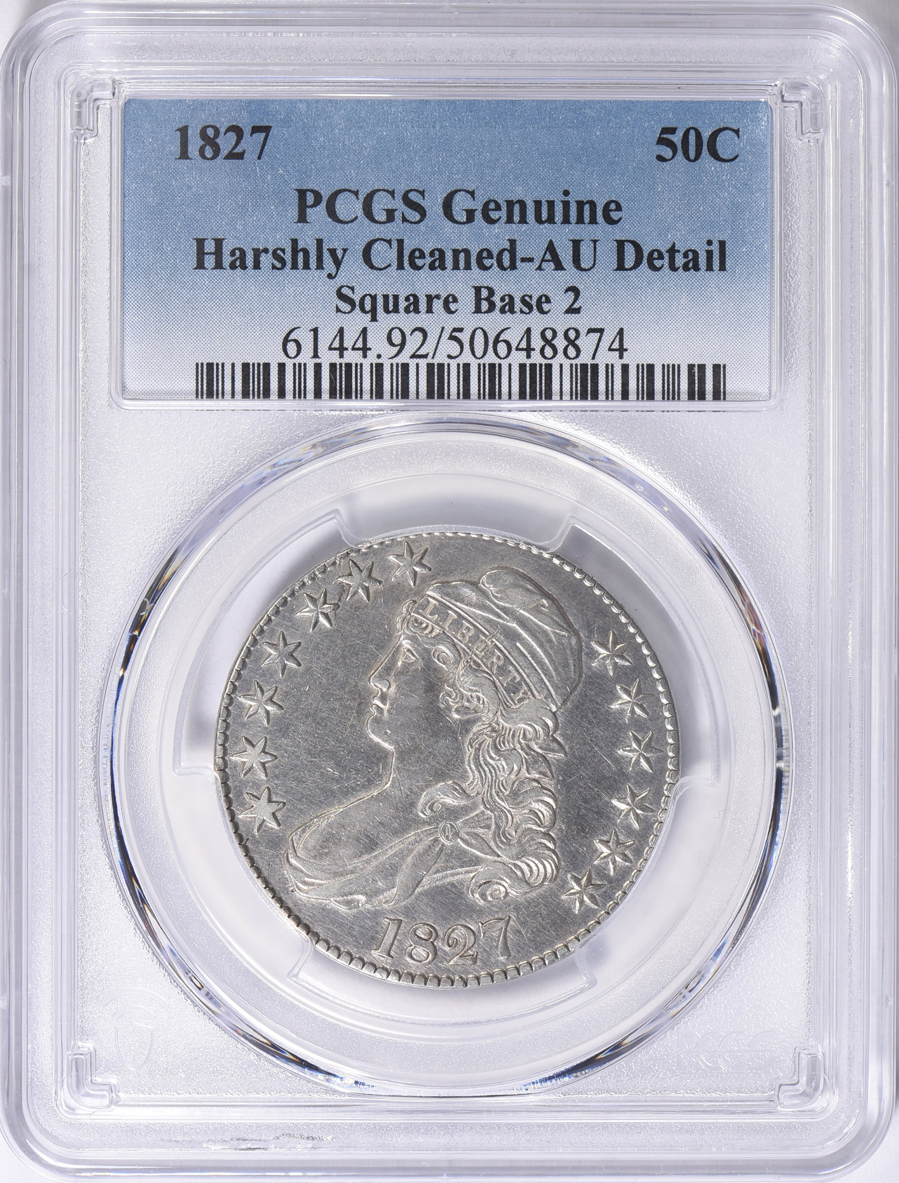 1827 Capped Bust Half Dollar Square Base 2 PCGS Genuine AU Details ...