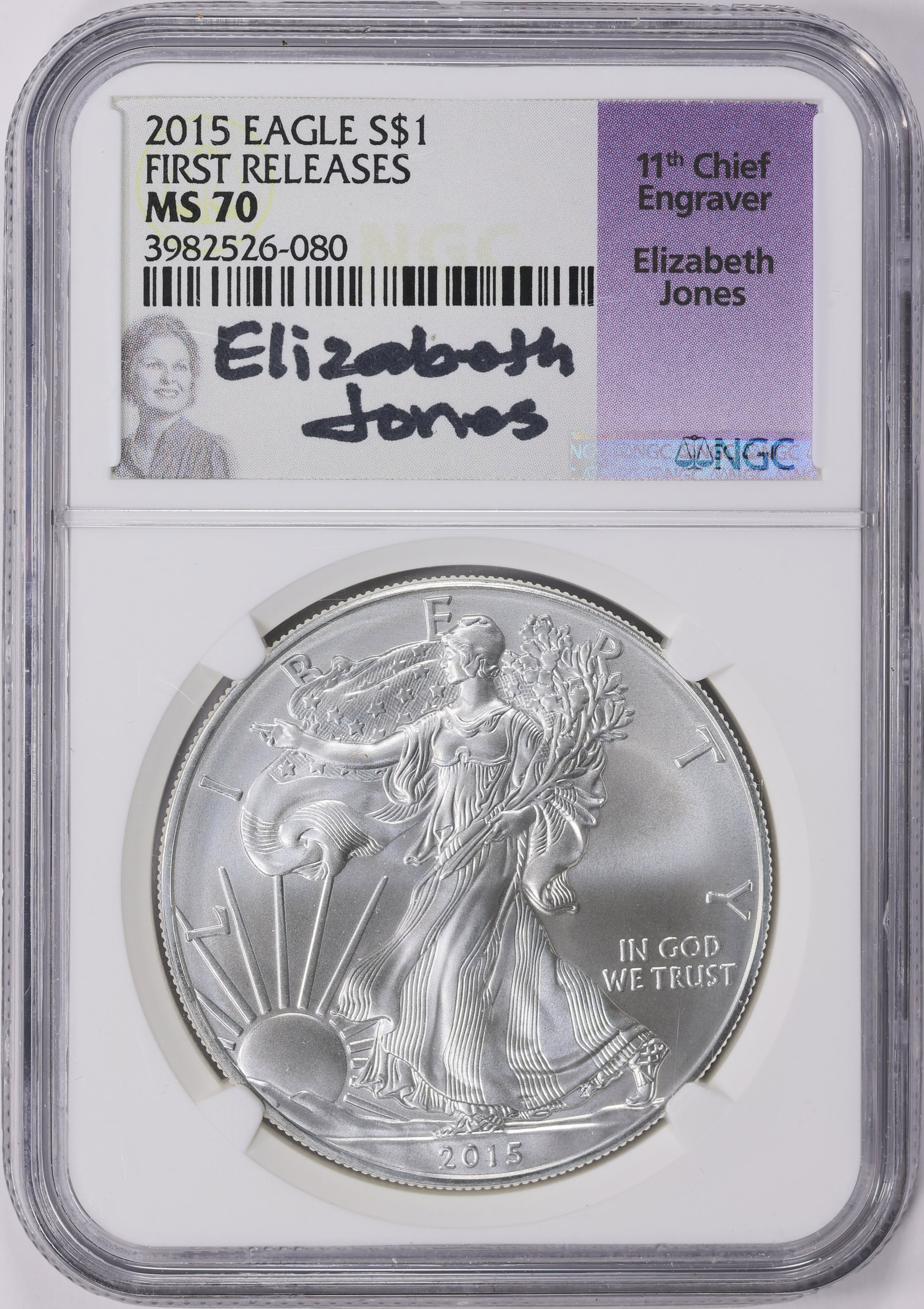 2015 $1 Silver Eagle First Releases NGC MS-70 (Elizabeth Jones Signed ...