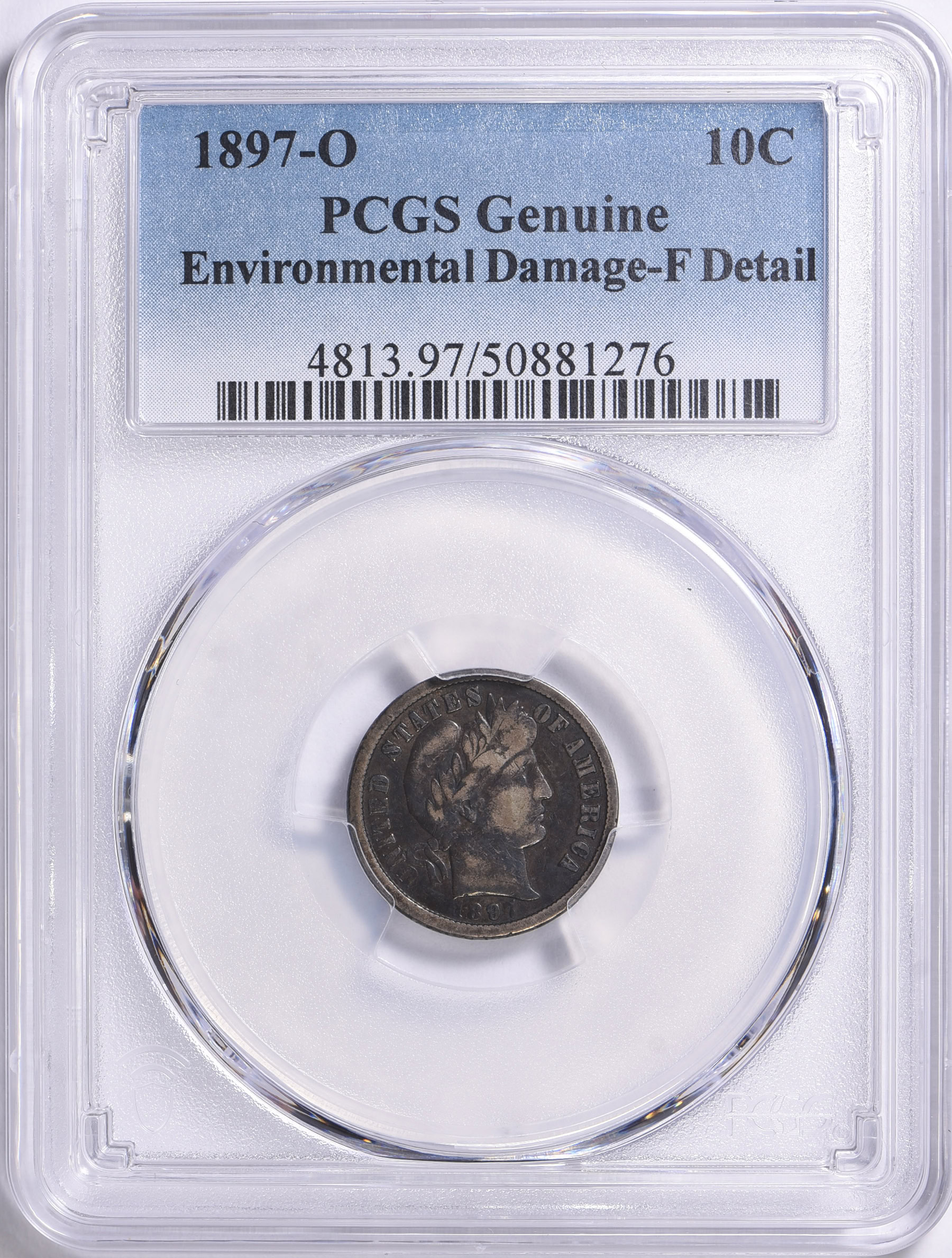 1897-O Barber Dime PCGS Genuine Fine Details (Item 1737646) | GreatCollections Coin Auctions