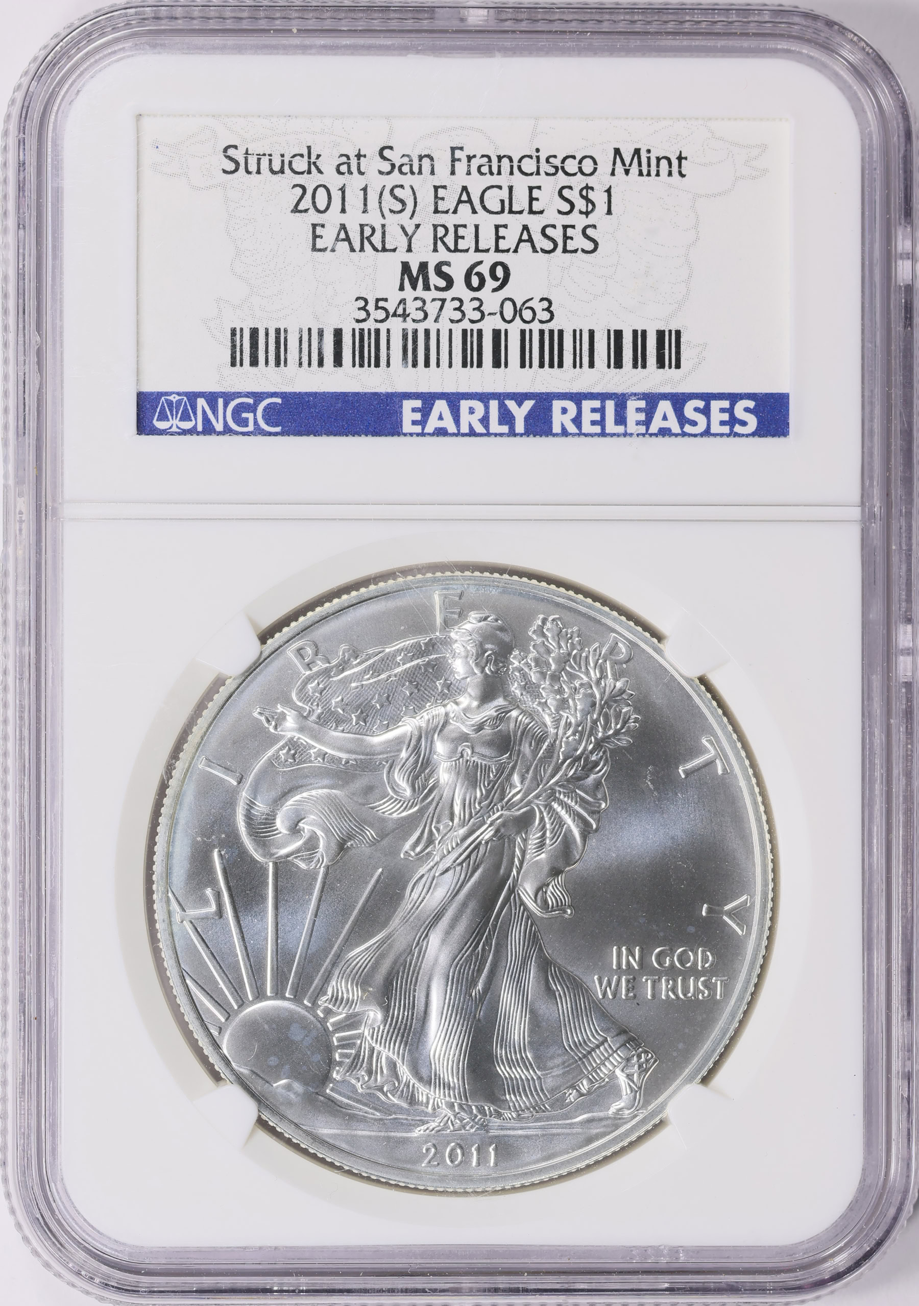 2011-(S) $1 Silver Eagle Struck at San Francisco Early Releases NGC MS-69 (Item 1738169 ...
