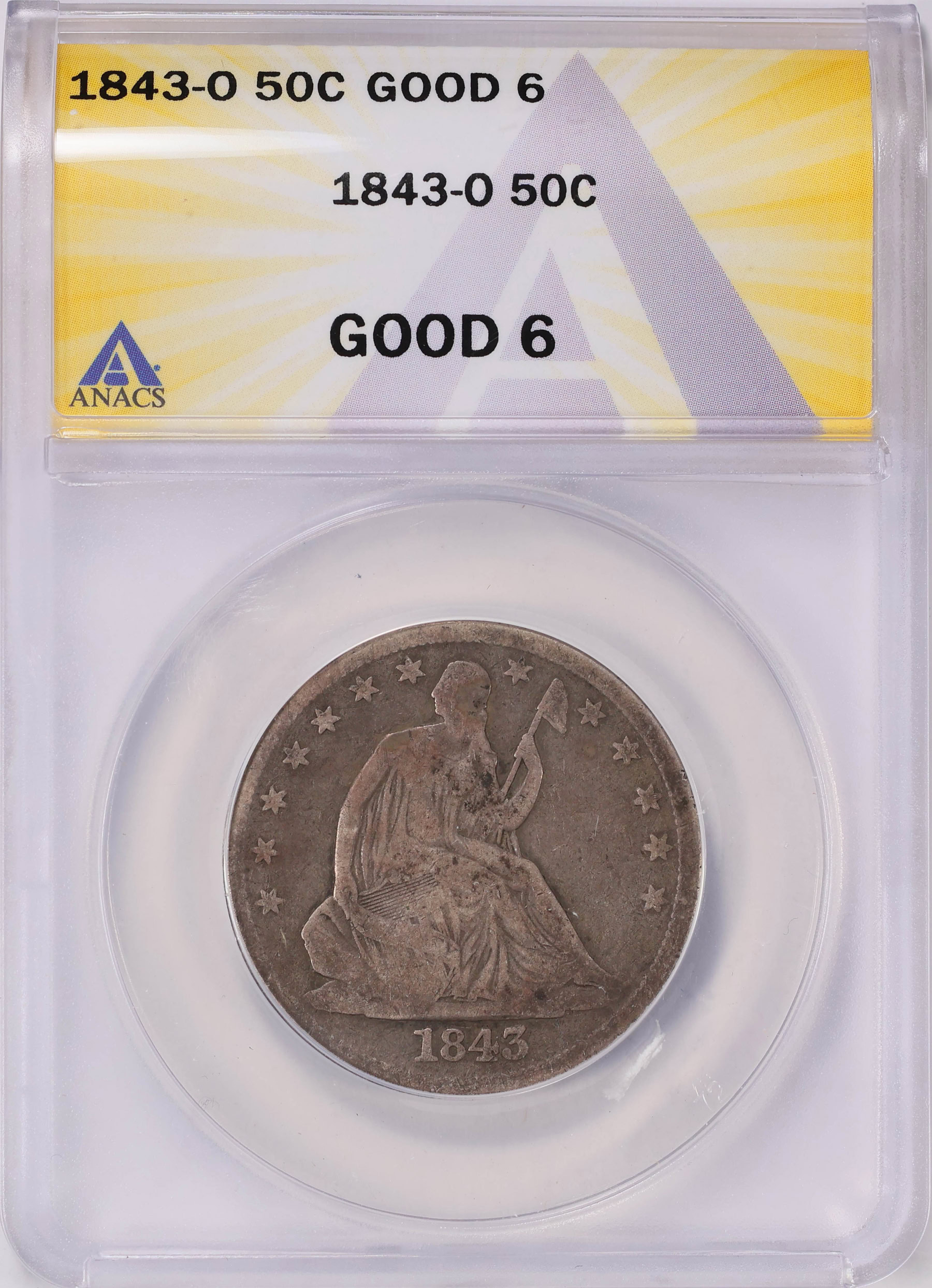 1843-O Seated Liberty Half Dollar ANACS G-06 (Item 1738200) | GreatCollections Coin Auctions