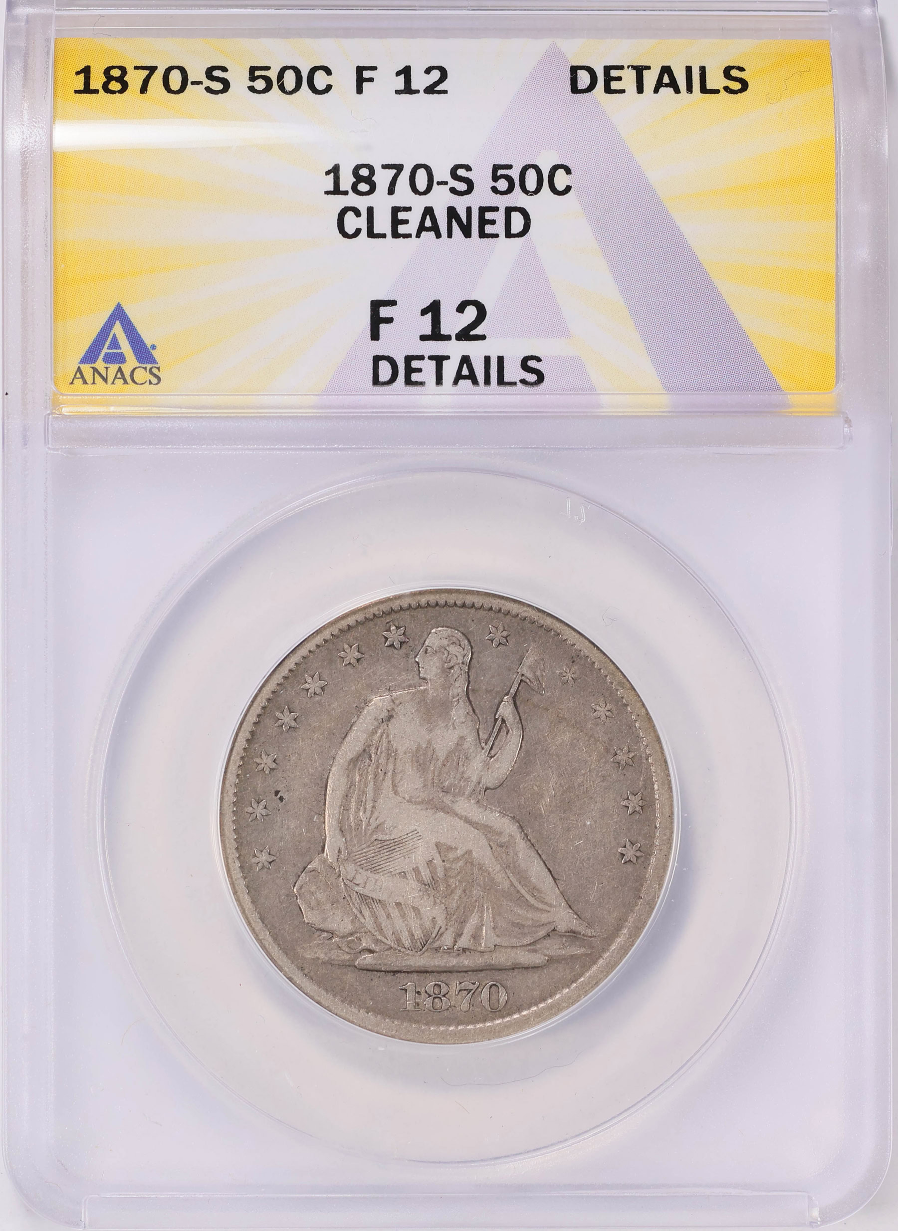 1870-S Seated Liberty Half Dollar ANACS F-12 Details (Item 1738210) | GreatCollections Coin Auctions
