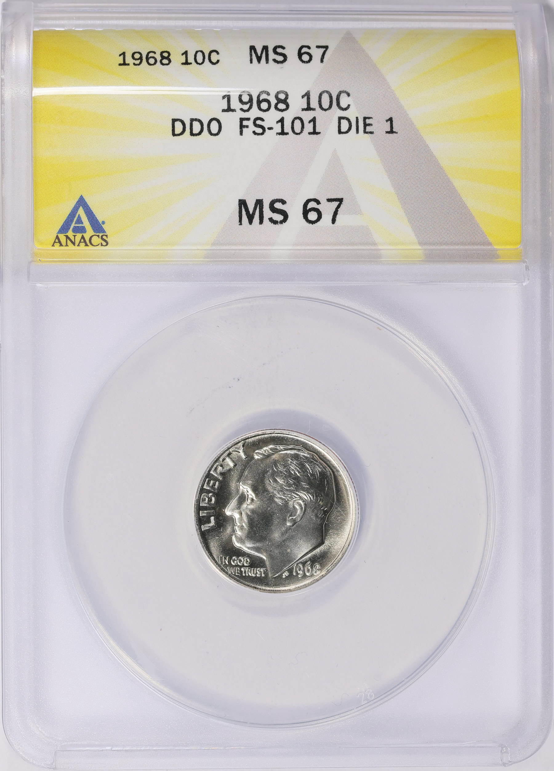 1968 Roosevelt Dime Doubled Die Obverse FS-101 Die 1 ANACS MS-67 (Item ...