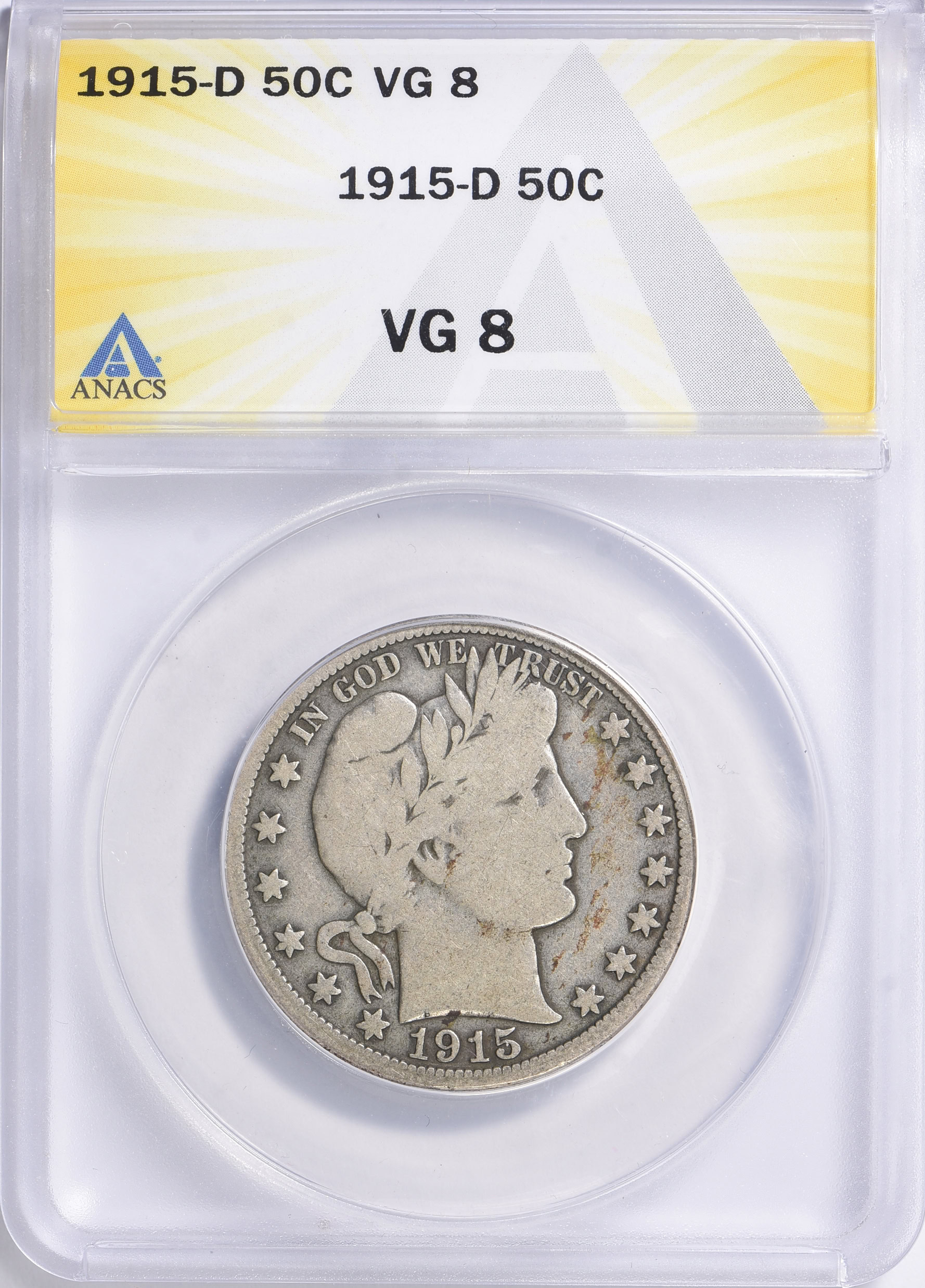 1915-D Barber Half Dollar ANACS VG-08 (Item 1739467) | GreatCollections Coin Auctions