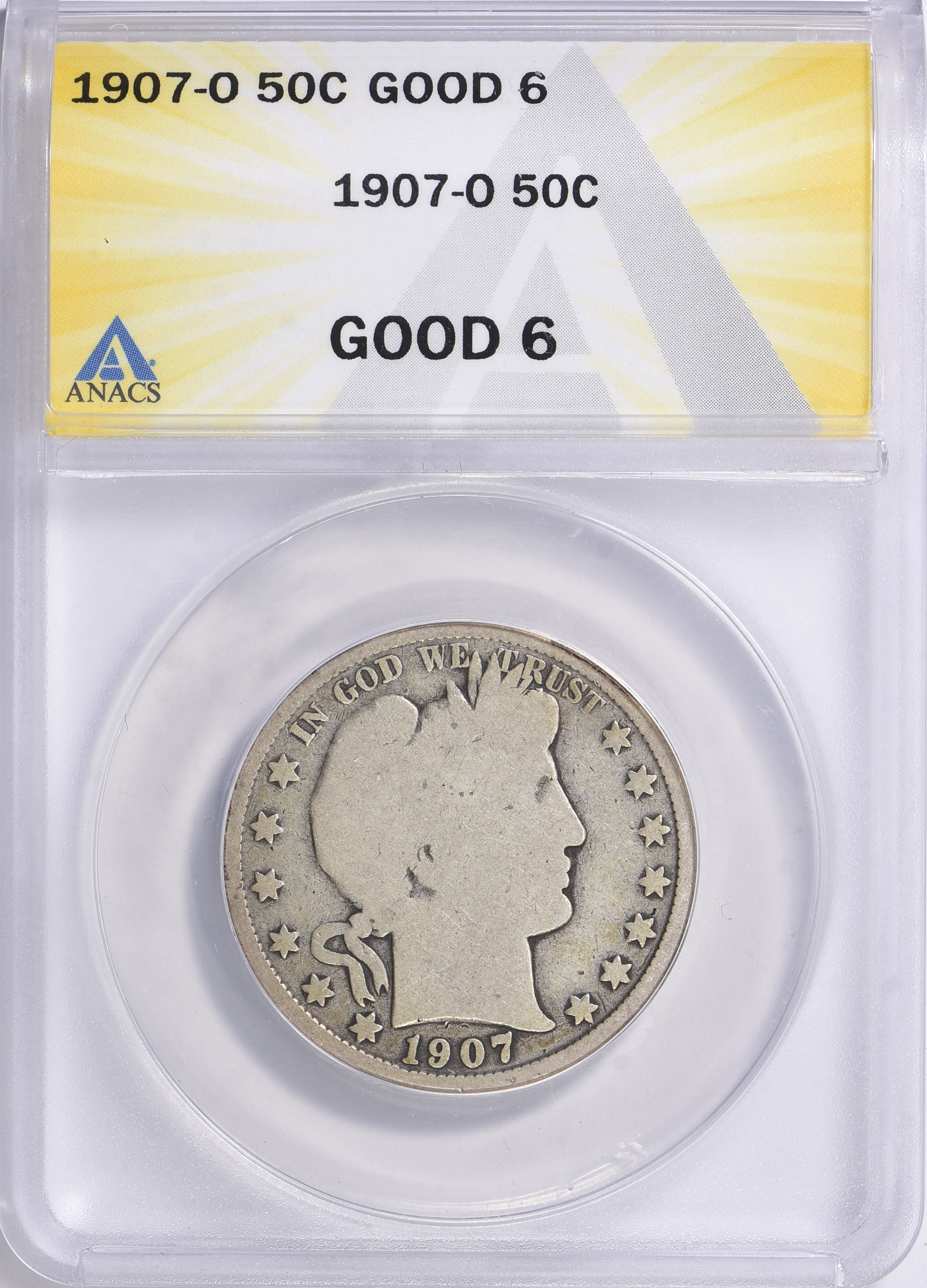 1907-O Barber Half Dollar ANACS G-06 (Item 1739474) | GreatCollections Coin Auctions