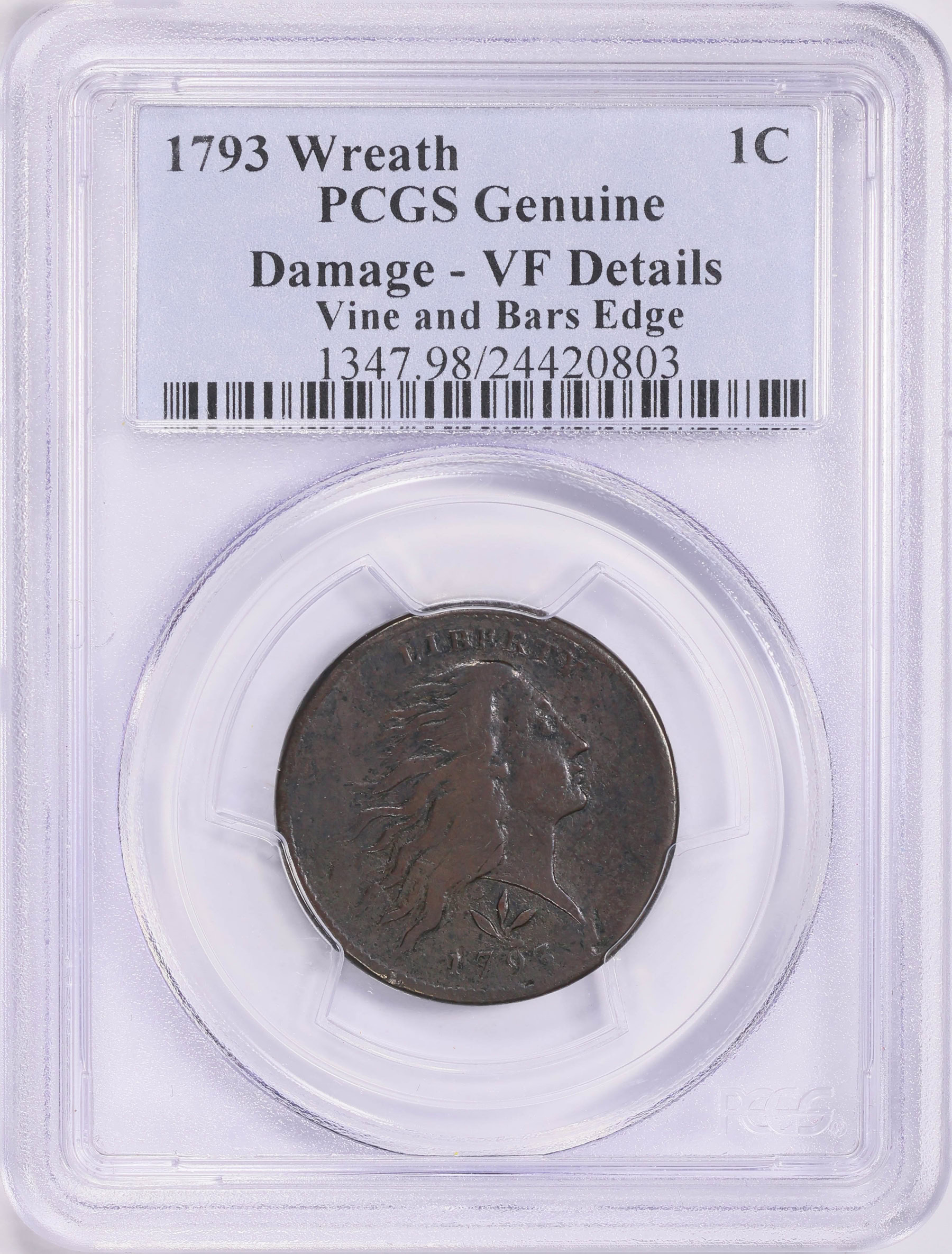 1793 Wreath Cent Vine and Bars PCGS Genuine VF Details (Item 1739872 ...