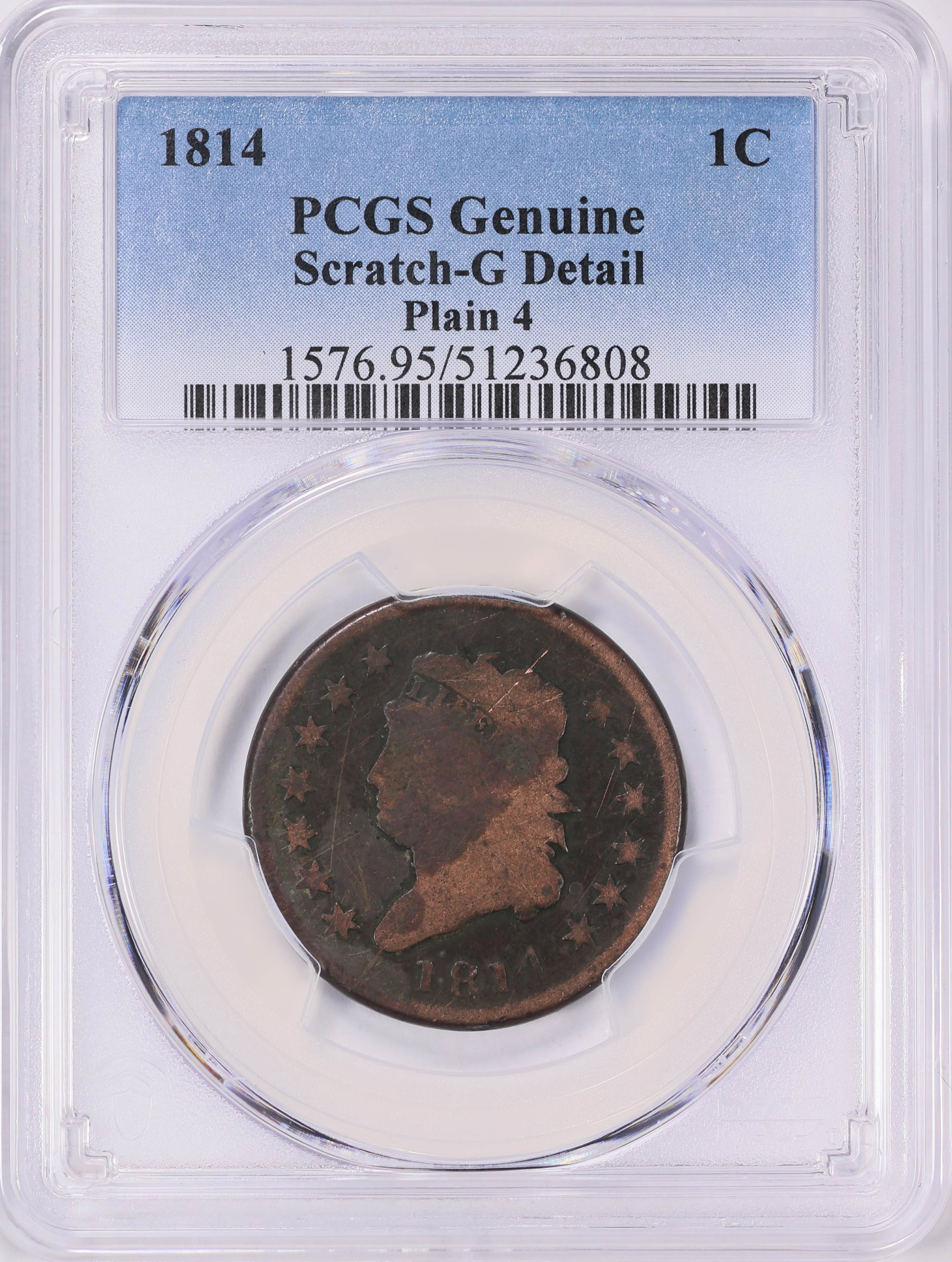 1814 Classic Cent Plain 4 PCGS Genuine Good Details (Item 1739967 ...