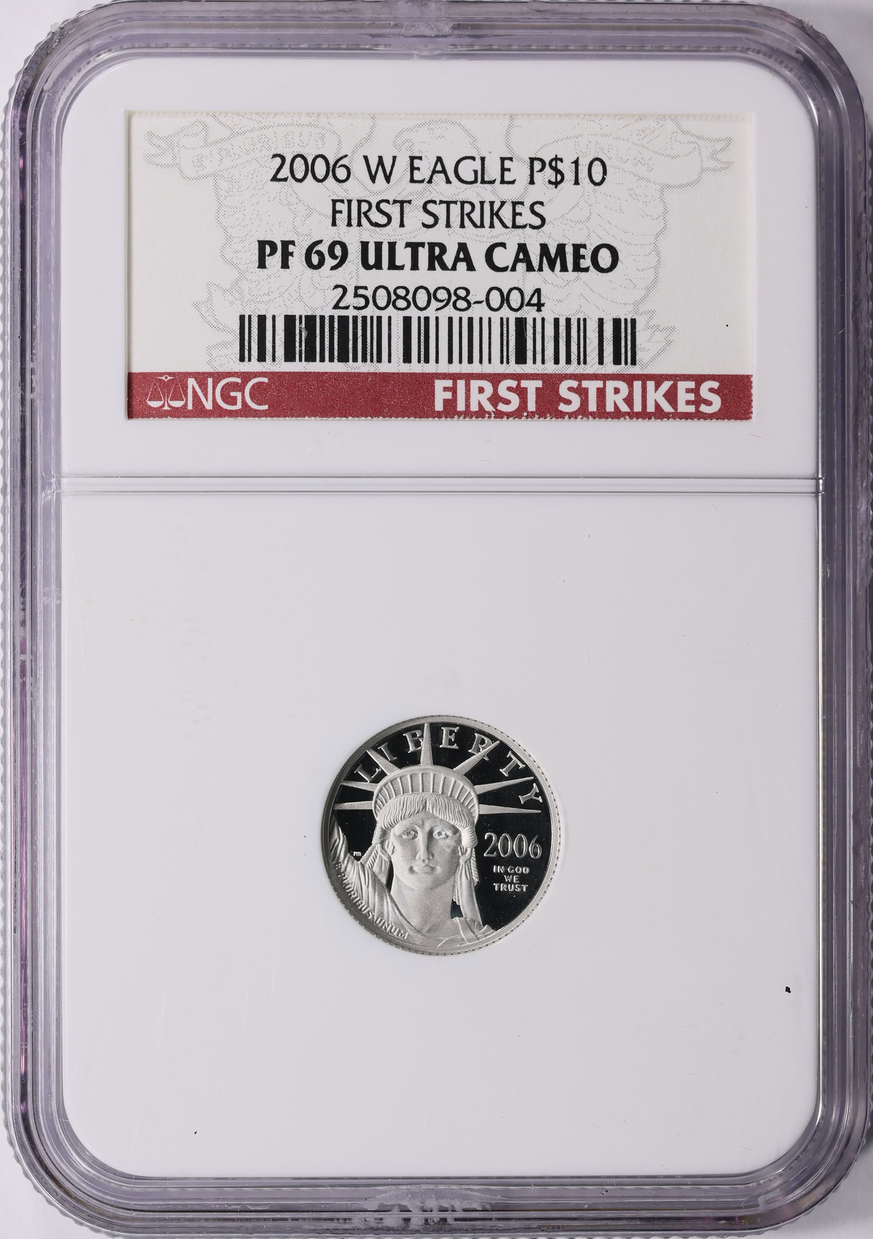 2006-W $10 Tenth-Ounce Platinum American Eagle First Strikes NGC Proof ...