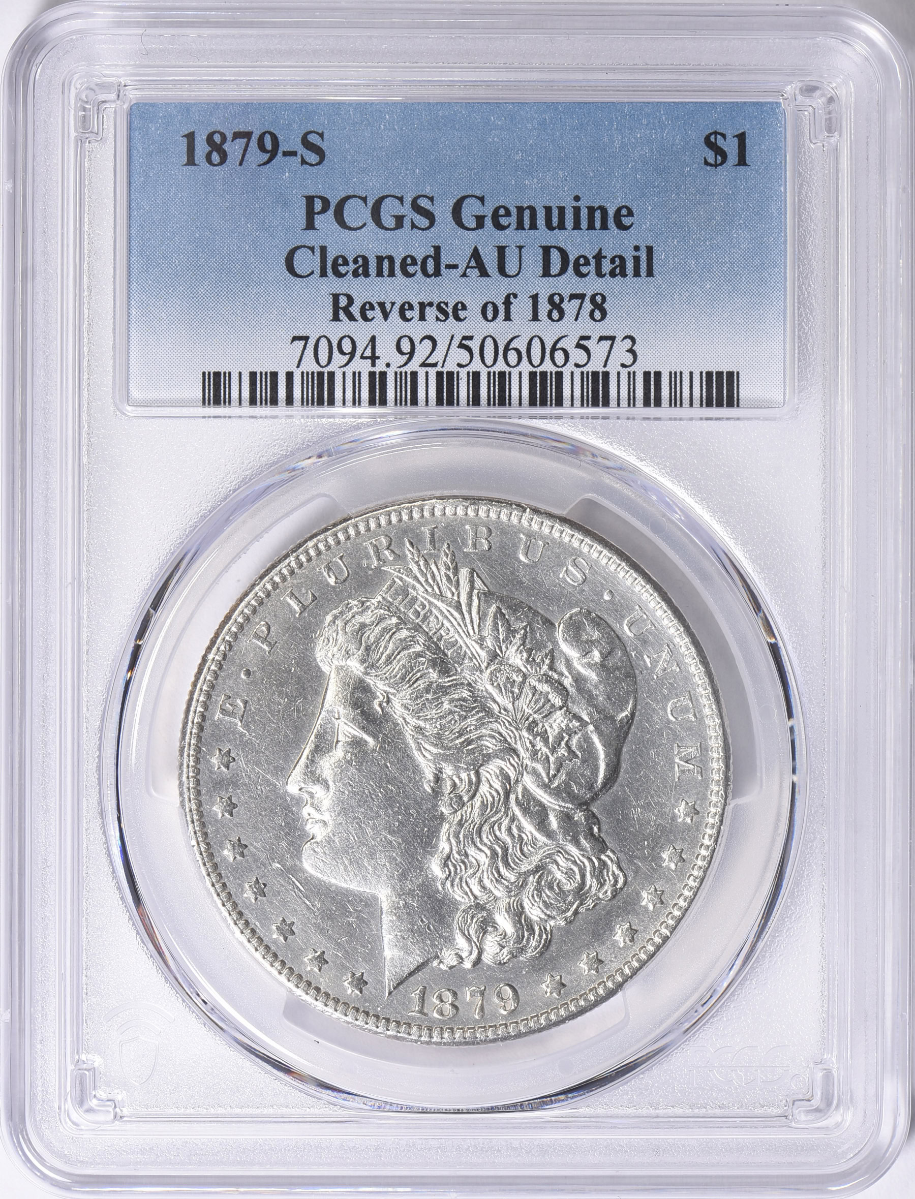 1879-S Morgan Silver Dollar Reverse of 1878 PCGS Genuine AU Details (Item 1740548 ...