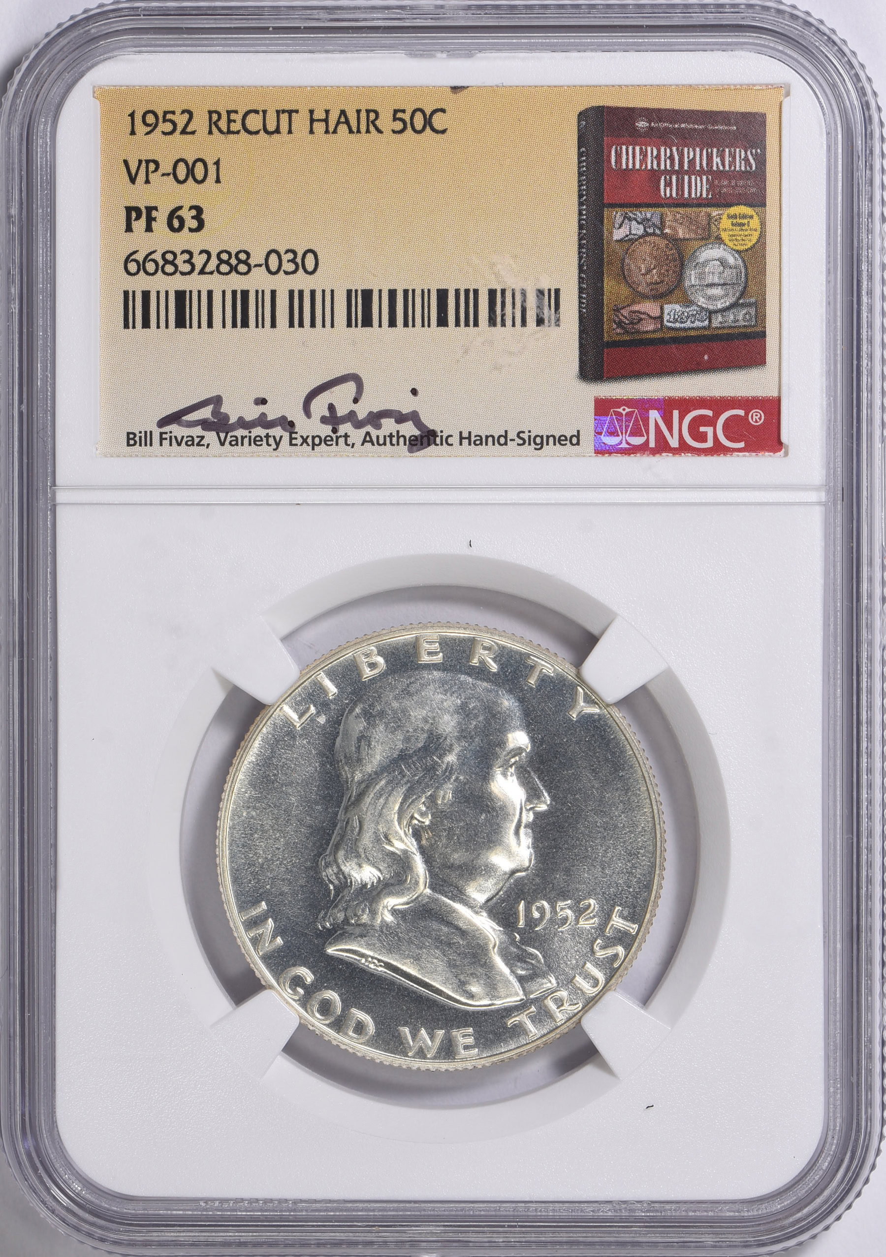 1952 Franklin Half Recut Hair VP-001 Dollar NGC Proof-63 (Bill Fivaz ...