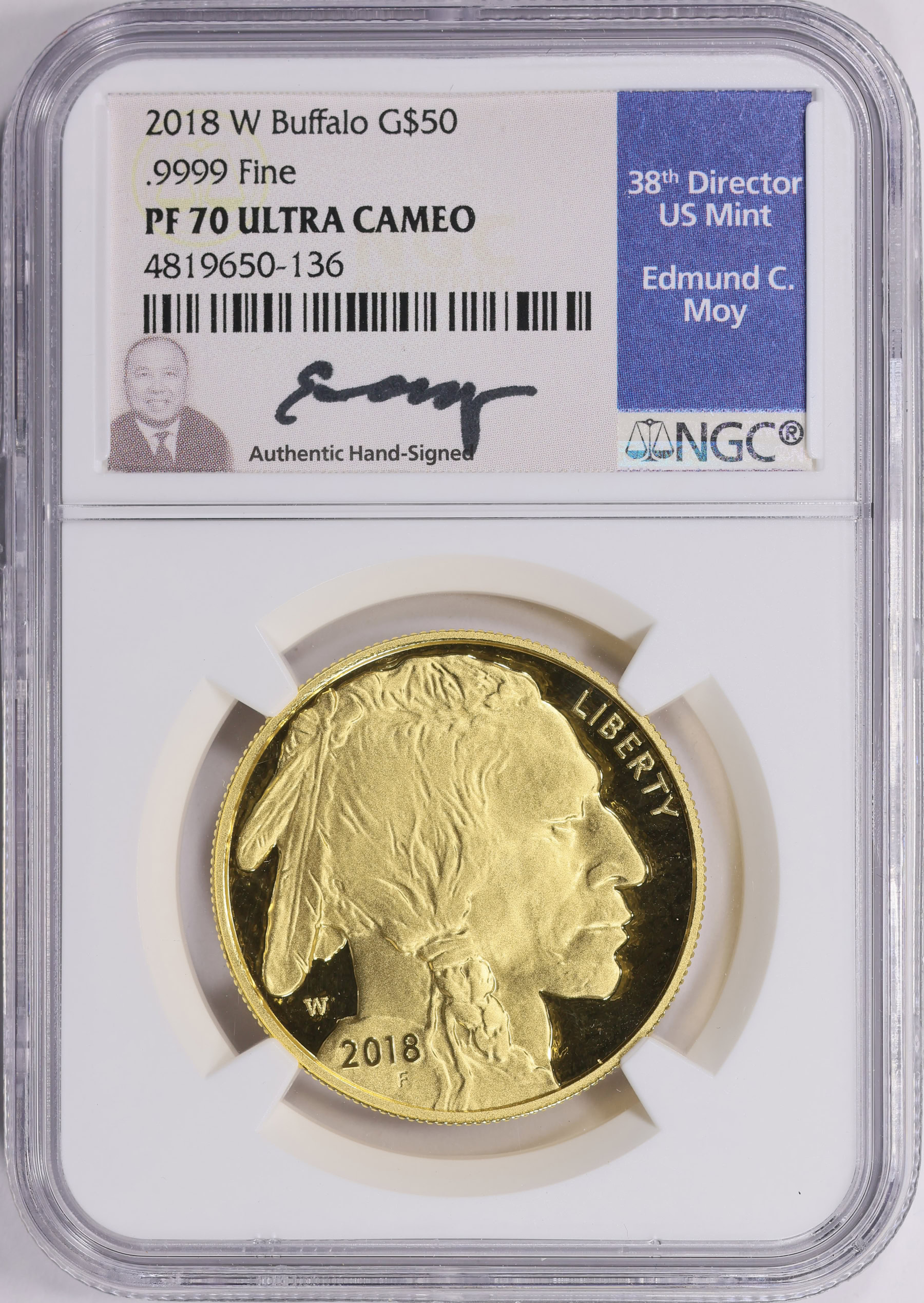 2018-W $50 One-Ounce Gold American Buffalo NGC Proof-70 UC (Moy Signed Label) (Item 1741761 ...