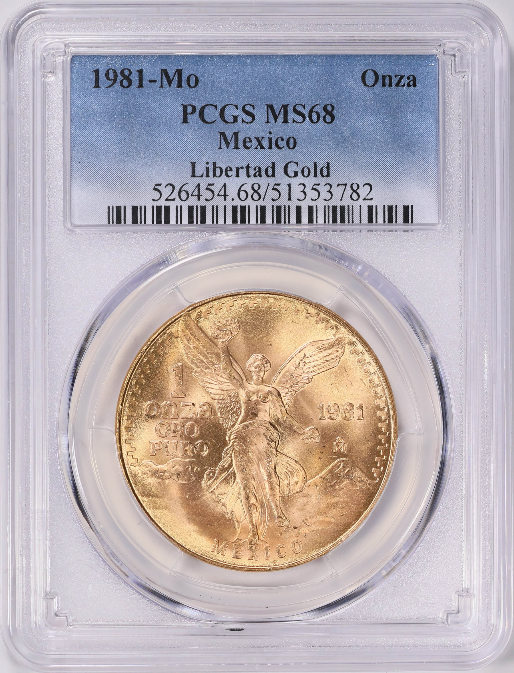 Mexico 1981-Mo Gold Onza Libertad KM-489 PCGS MS-68 (AGW = 0.999 oz.) (Item 1742078 ...