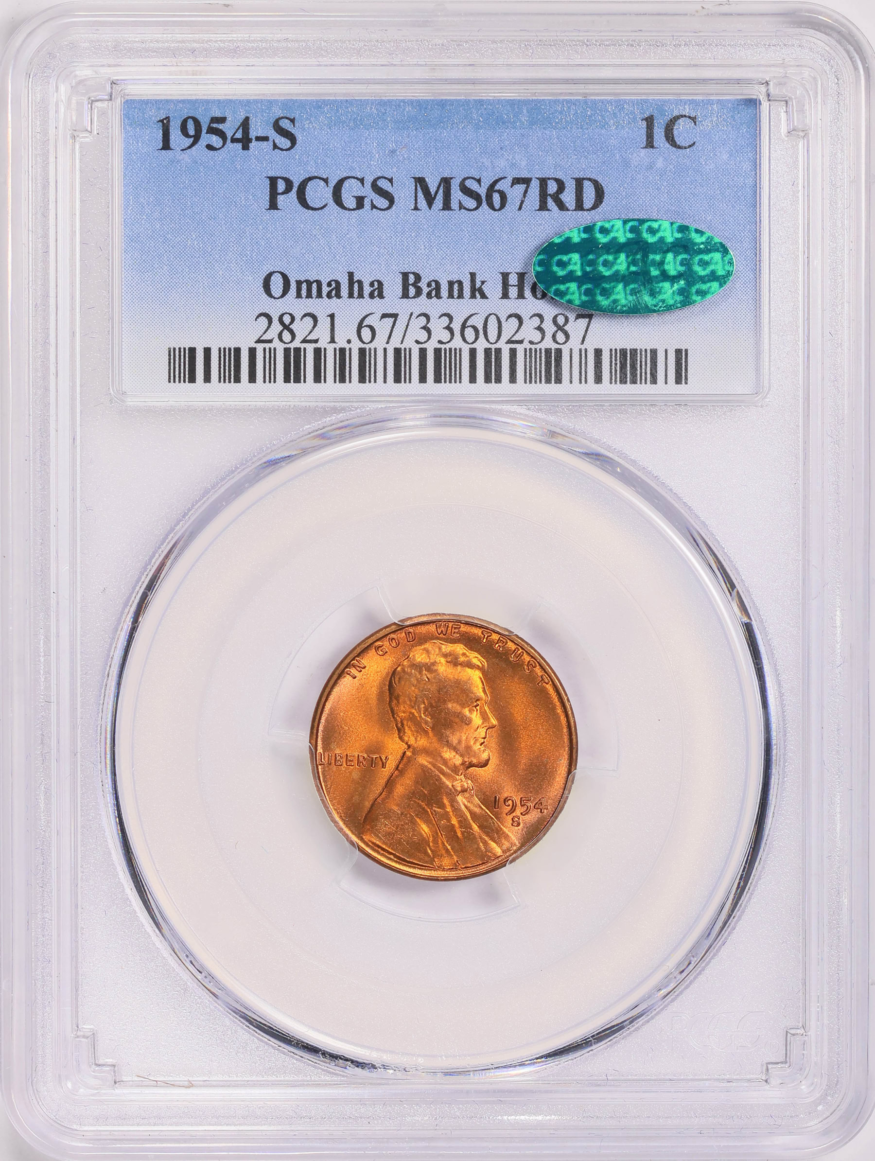 1954-S Lincoln Cent PCGS MS-67 RD (CAC Green) (Omaha Bank Hoard) (Item 1742370 ...