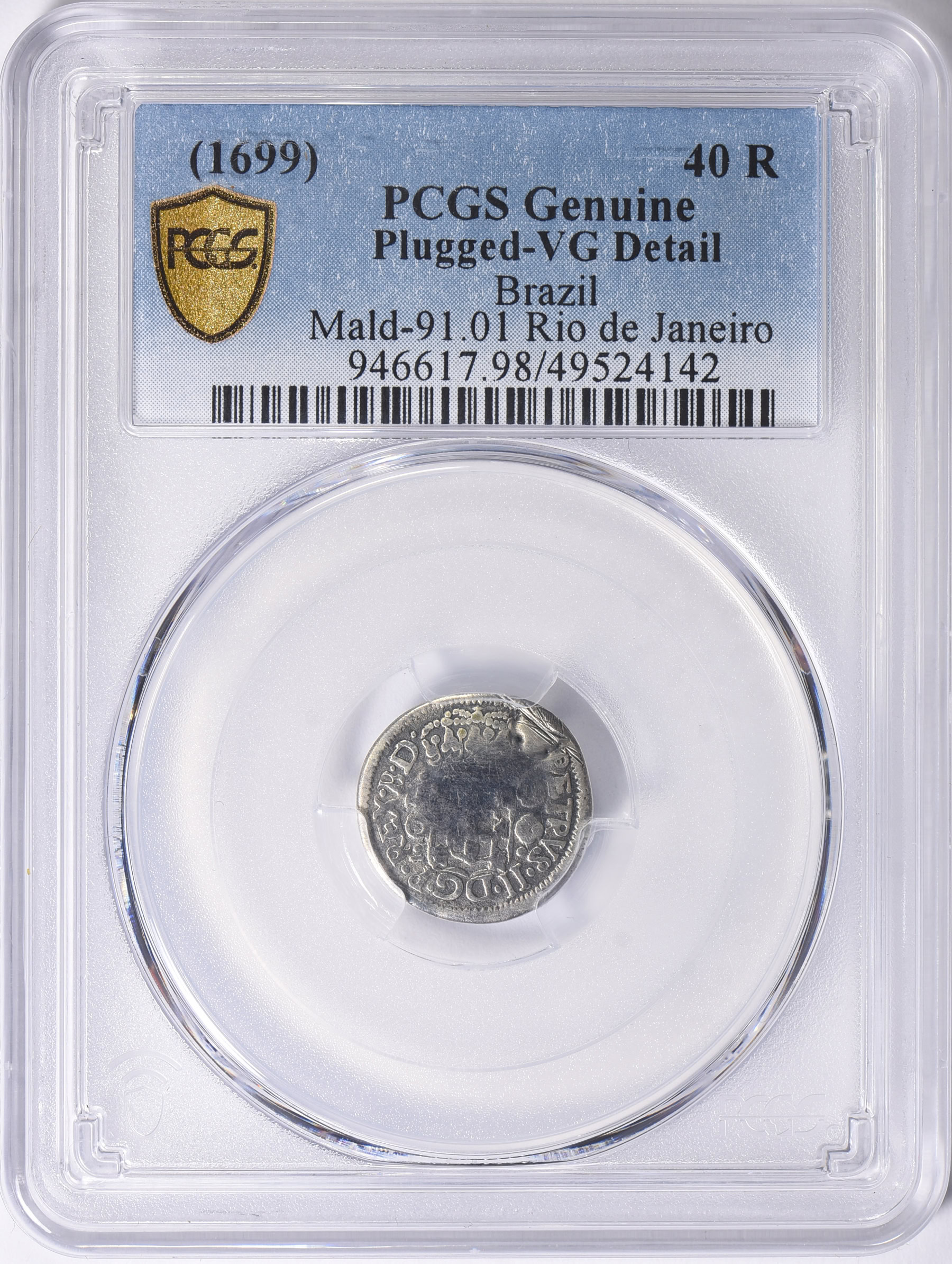 Brazil ND (1699)-(R) Silver 40 Reis KM-86.1 PCGS Genuine VG Details ...