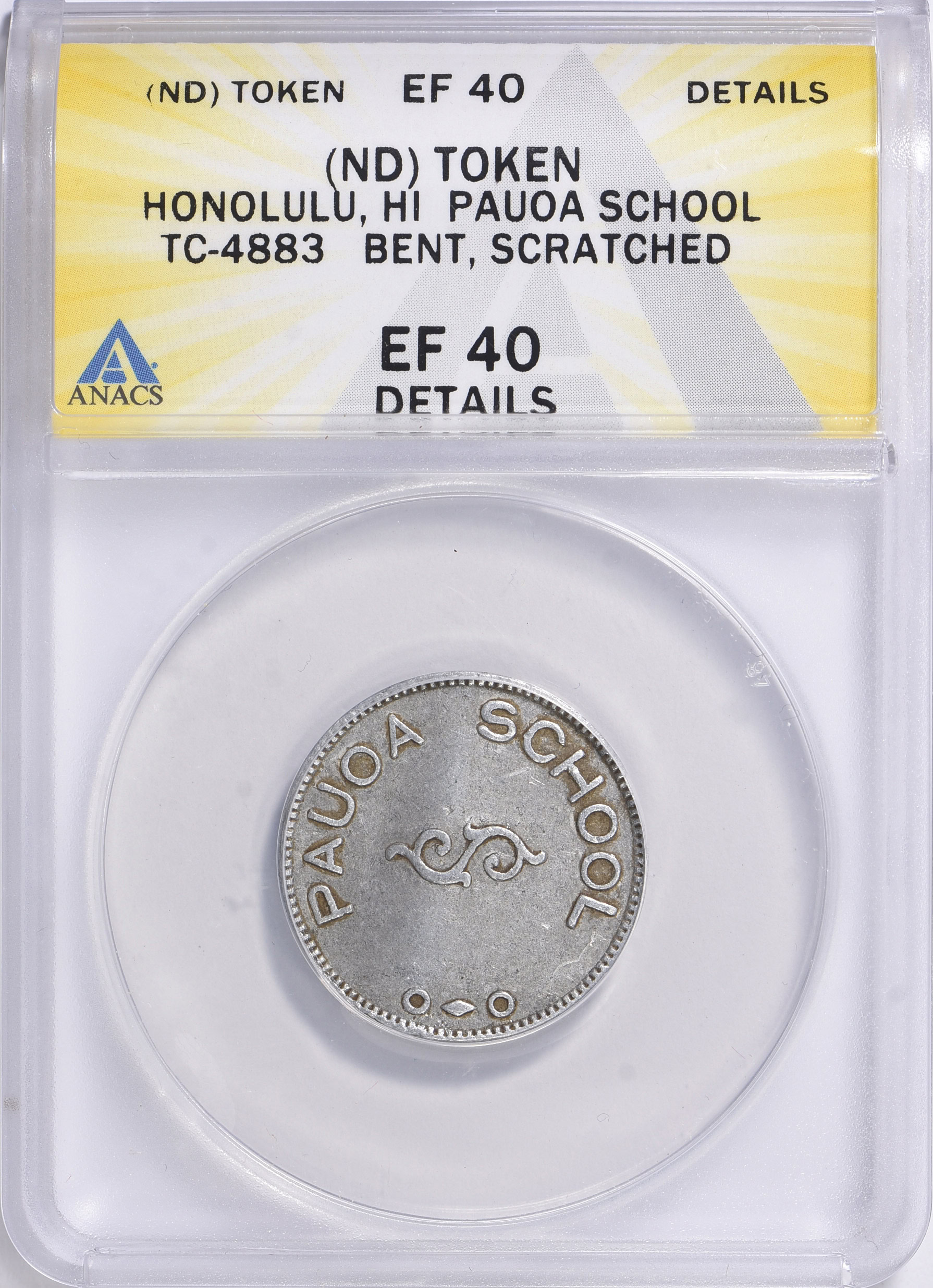 ND Honolulu, Hawaii Pauoa School 5 Cents Lunch Token TC-4883 ANACS XF ...