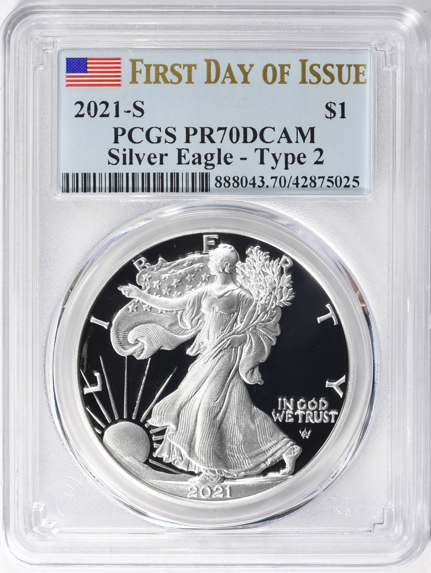 2021-S $1 Silver Eagle Type 2 First Day of Issue PCGS Proof-70 DCAM (Item 1744000 ...