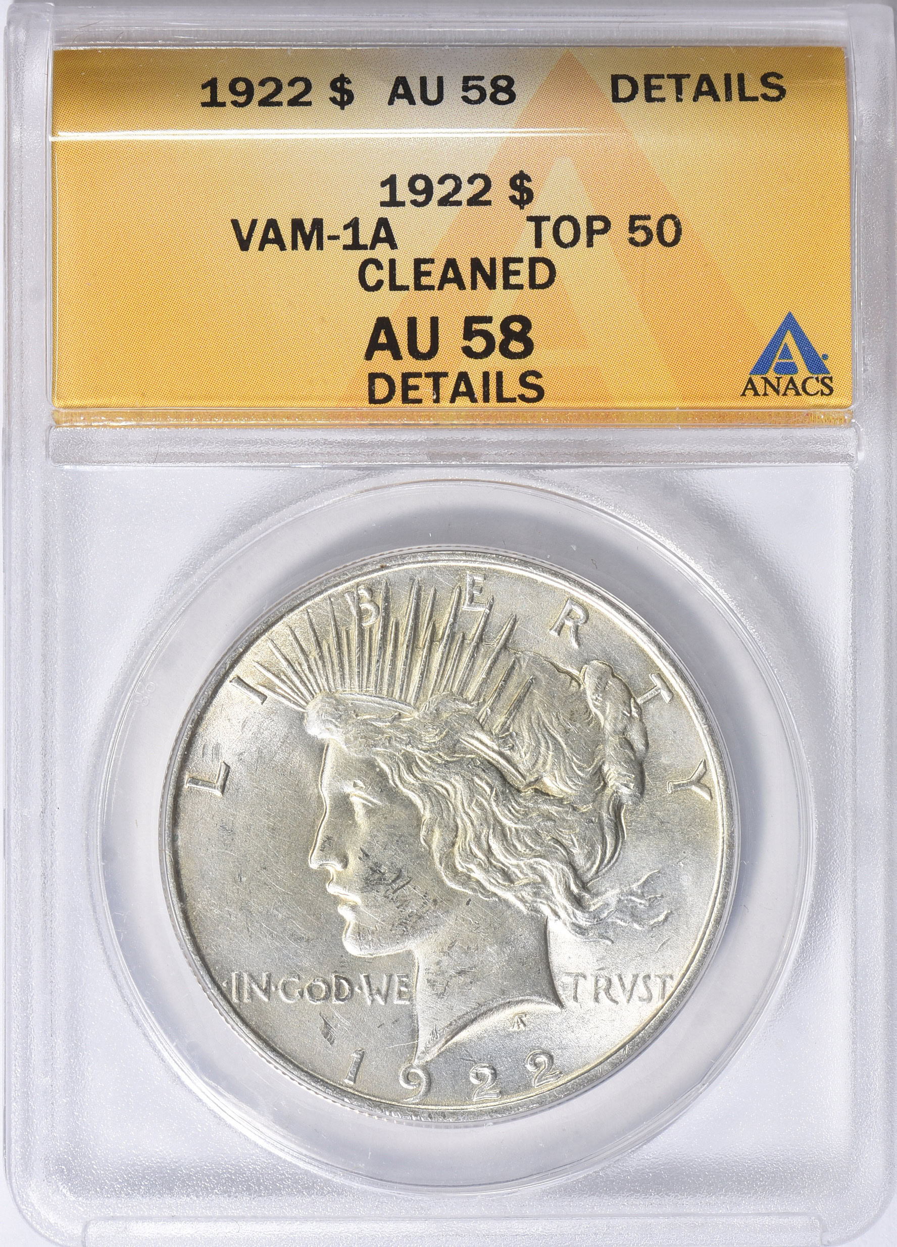 1922 Peace Silver Dollar VAM-1A Top 50 ANACS AU-58 Details (Item ...