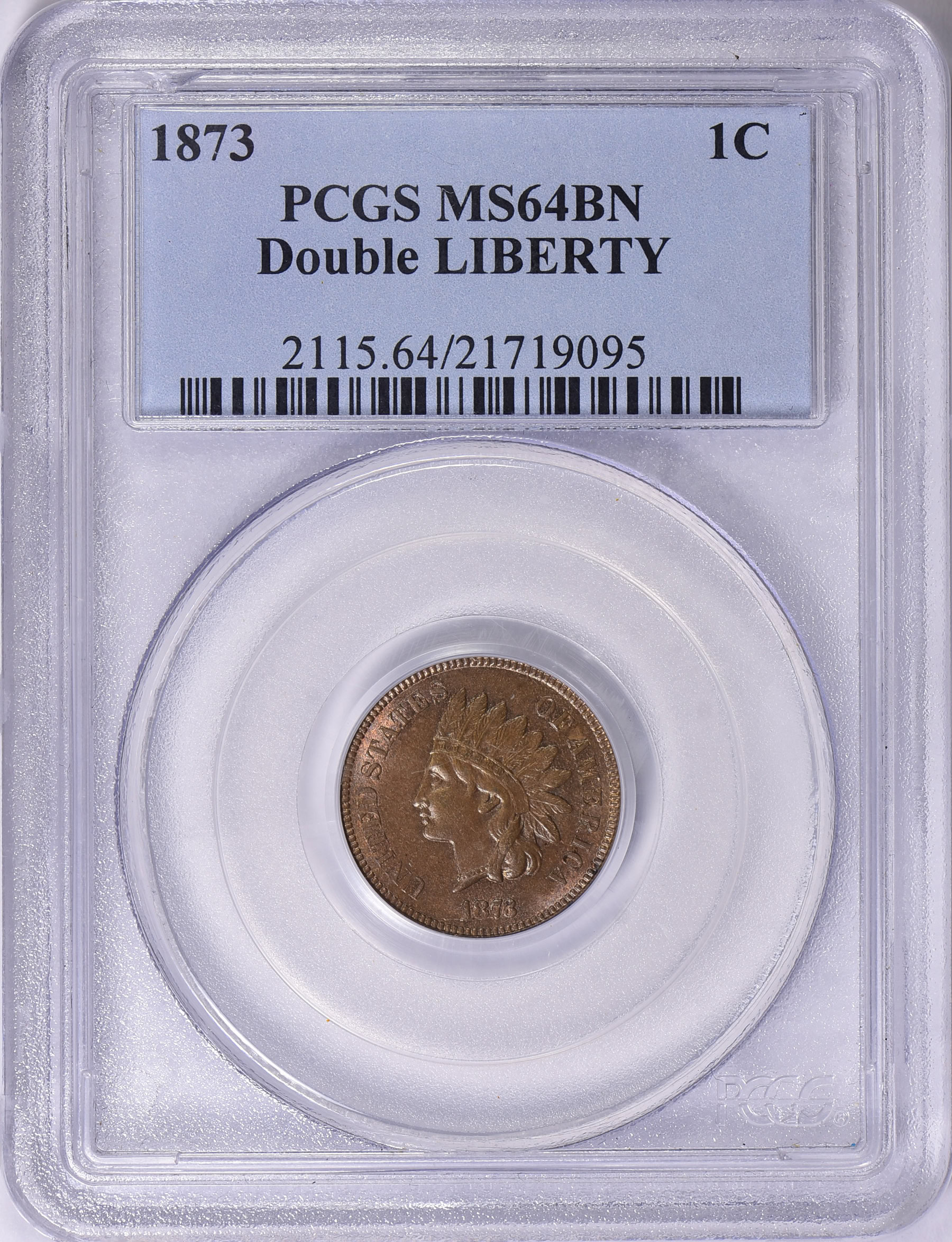 1873 Indian Cent Doubled LIBERTY PCGS MS-64 BN (Item 1744666) | GreatCollections Coin Auctions