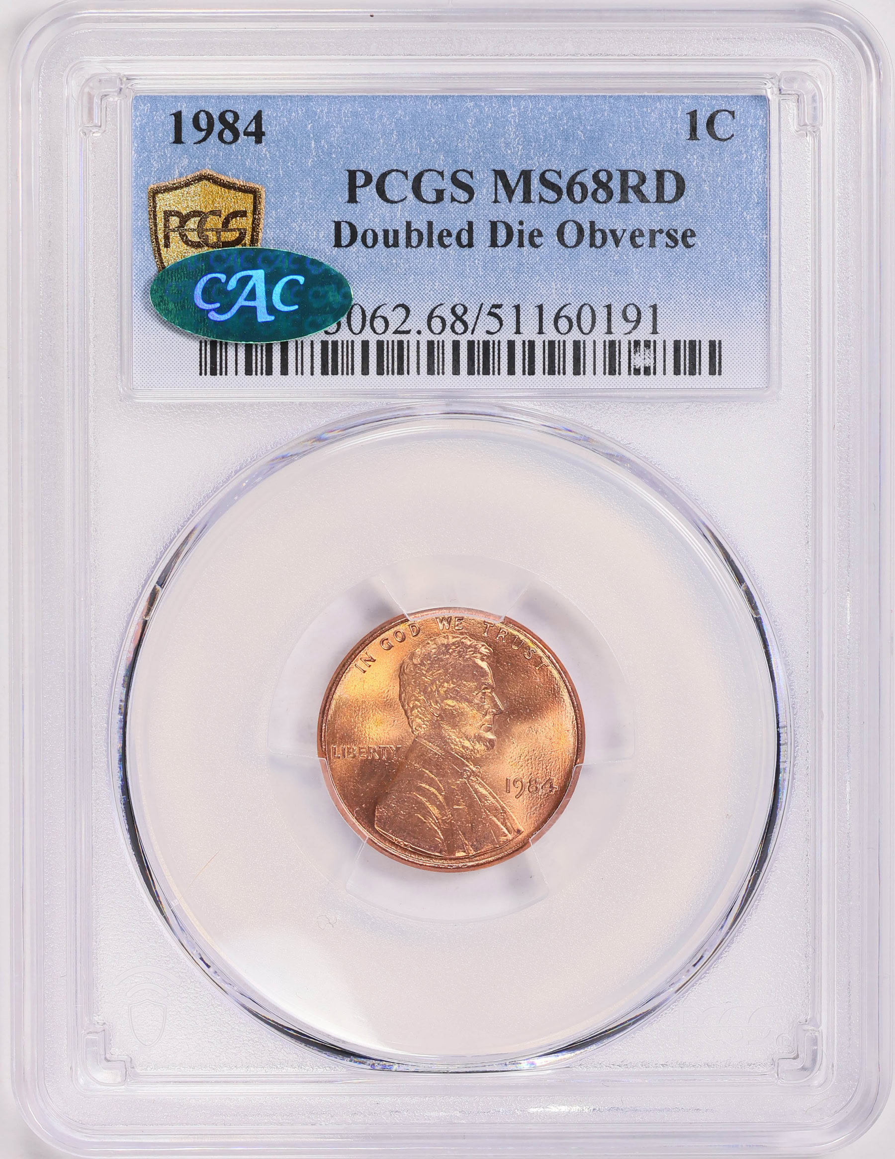 1984 Lincoln Cent Doubled Die Obverse PCGS MS-68 RD (CAC Green) (Item 1744694 ...